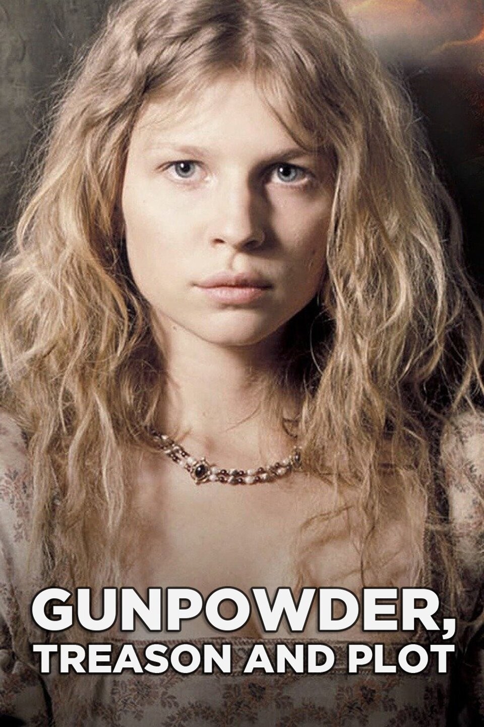 Gunpowder, Treason and Plot - Rotten Tomatoes