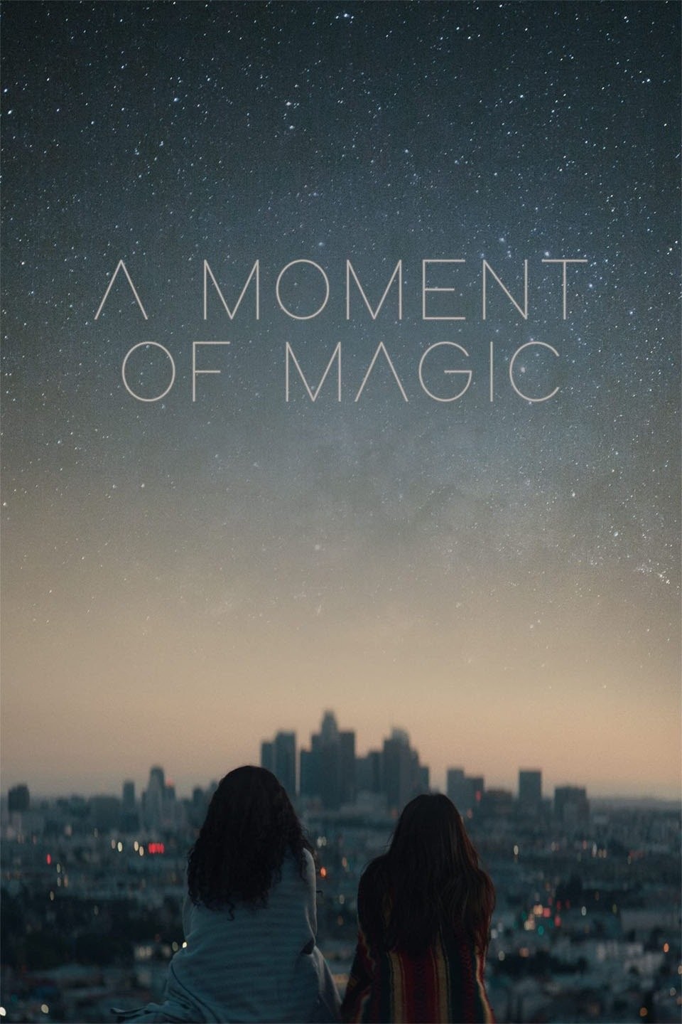 A Moment of Magic | Rotten Tomatoes