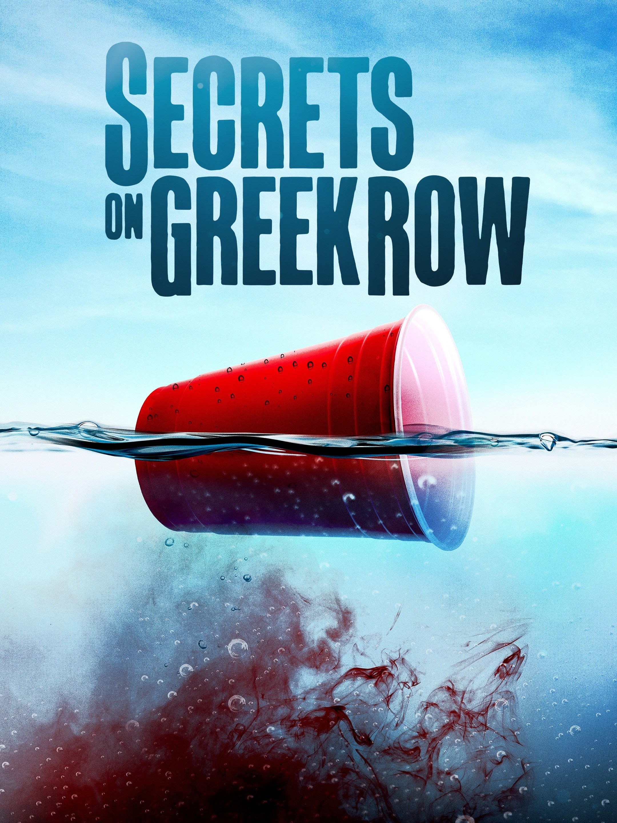 Secrets on Greek Row | Rotten Tomatoes