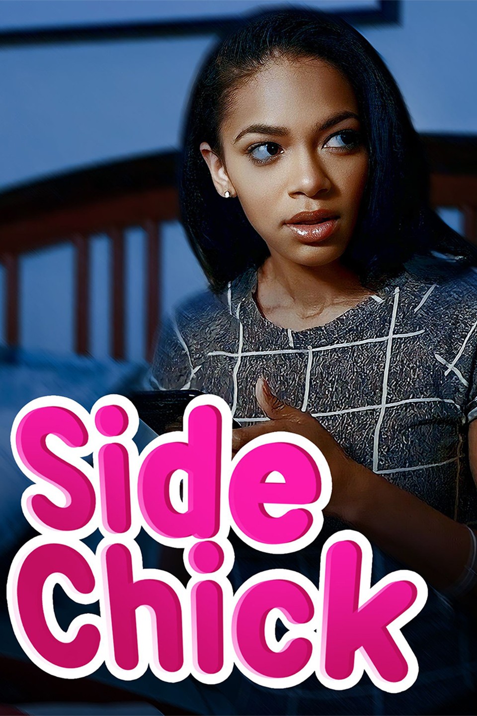 Side Chick Pictures | Rotten Tomatoes