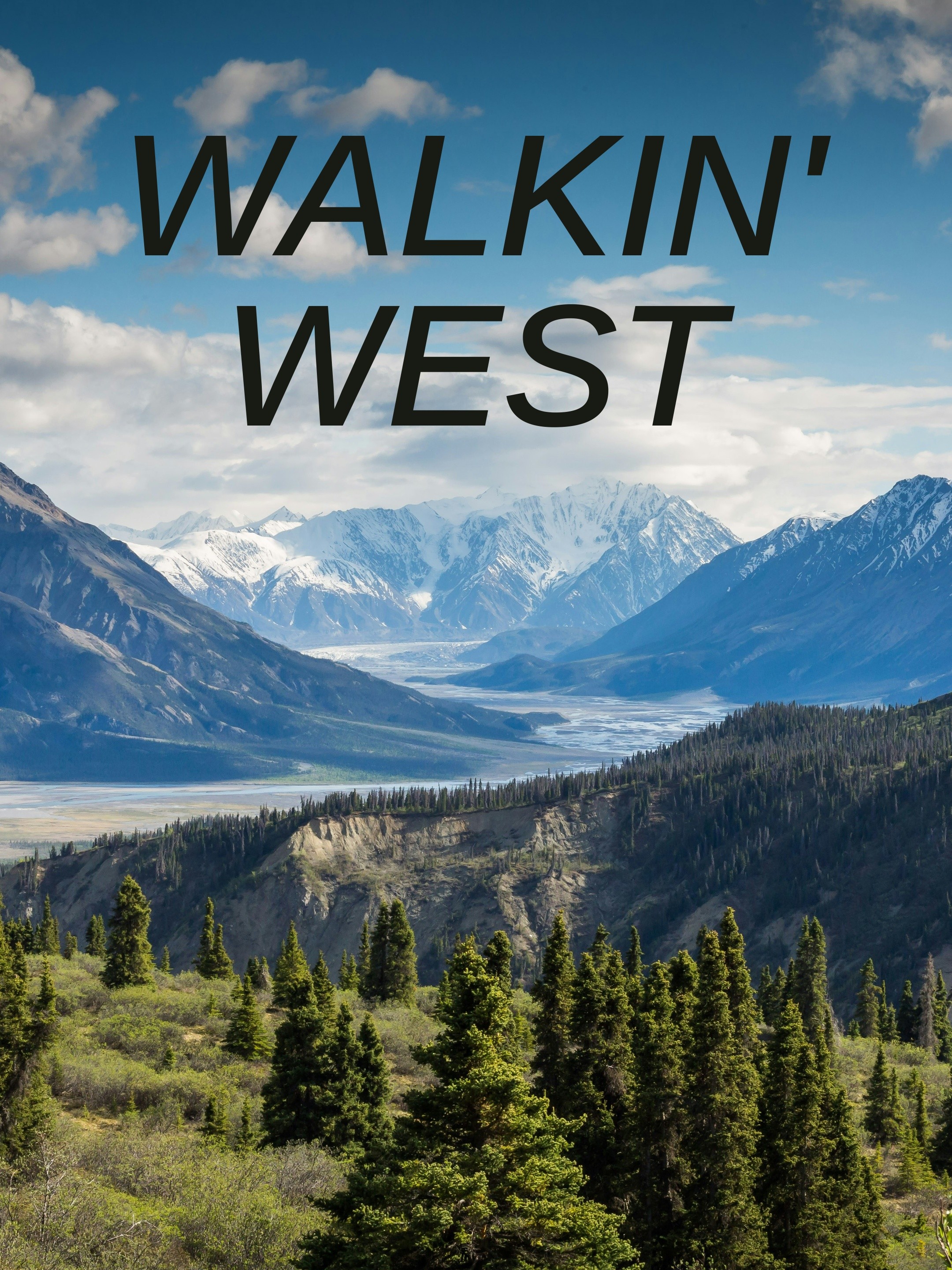 Walkin' West Pictures | Rotten Tomatoes