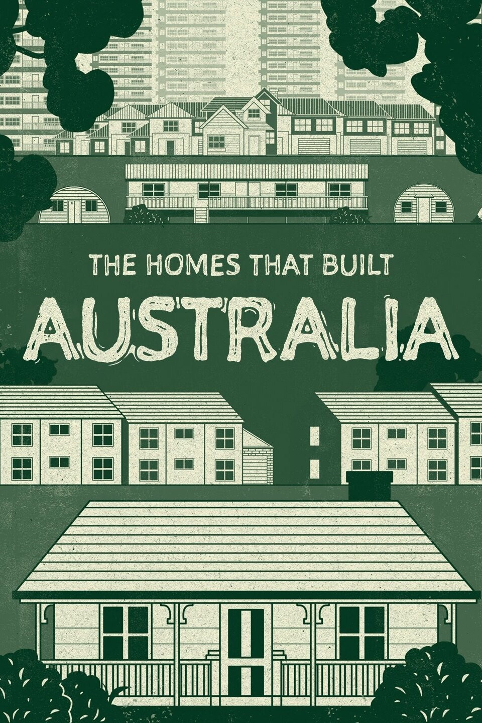 The Homes That Built Australia: Season 1 Pictures | Rotten Tomatoes