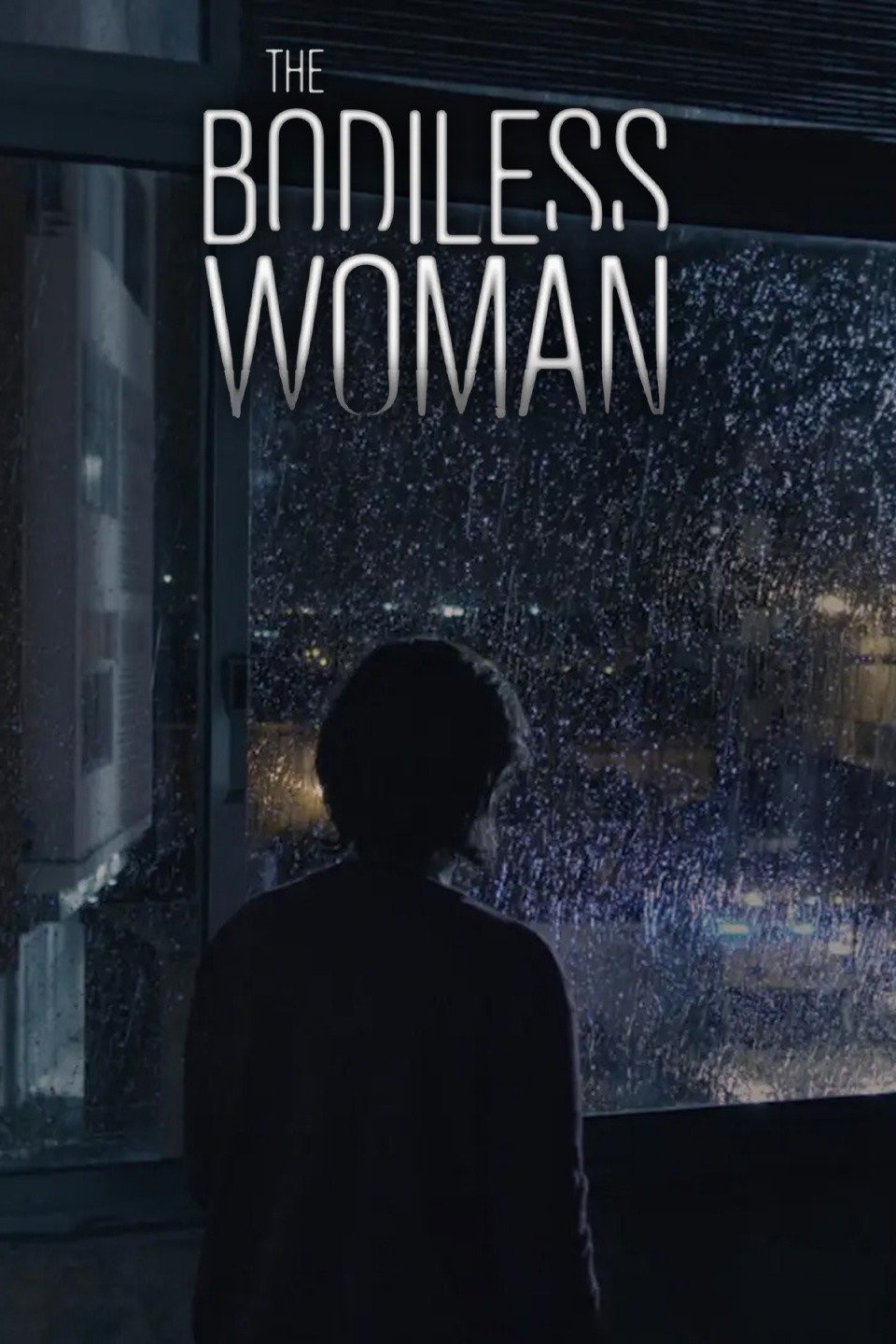 The Bodiless Woman | Rotten Tomatoes