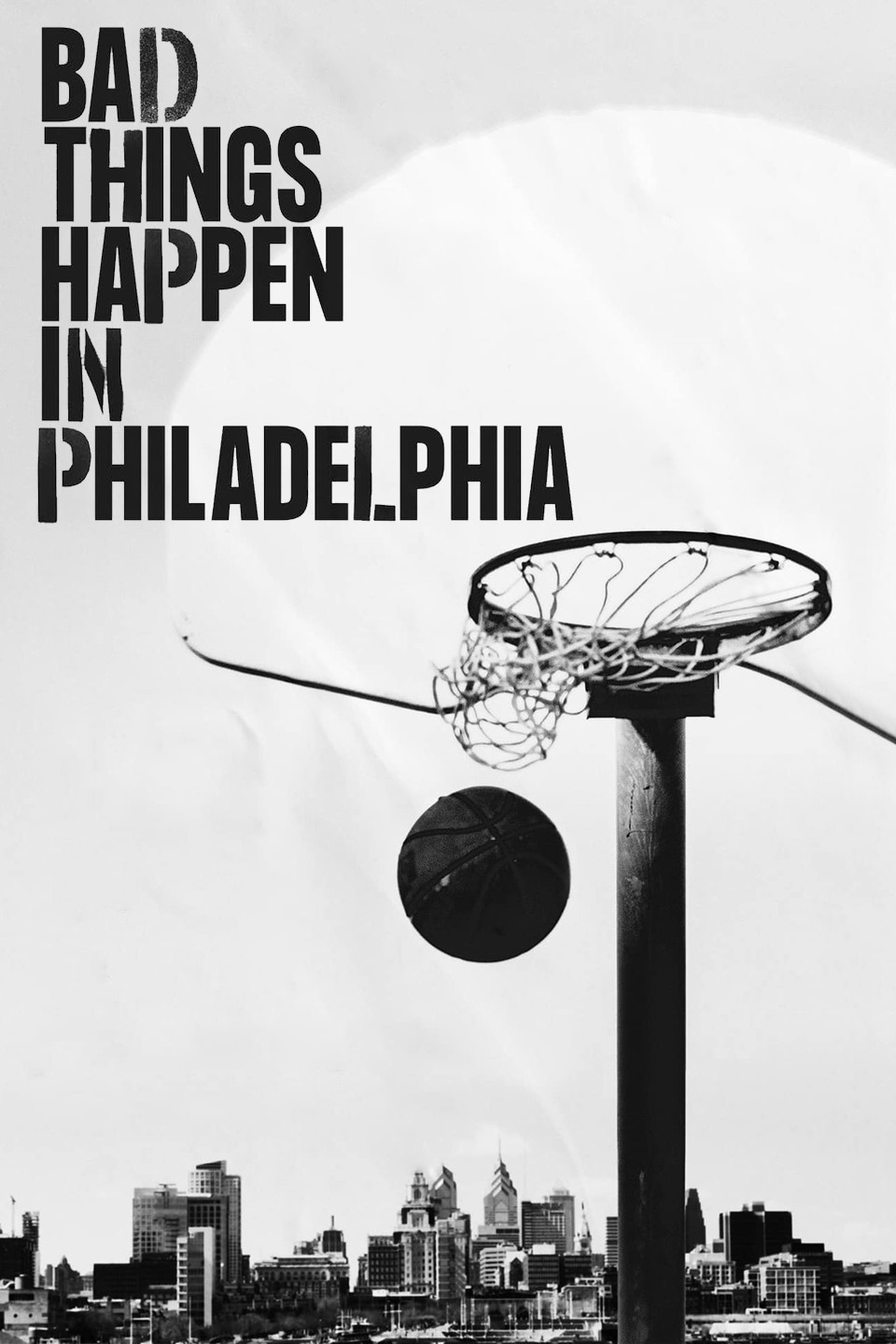 Bad Things Happen in Philadelphia | Rotten Tomatoes
