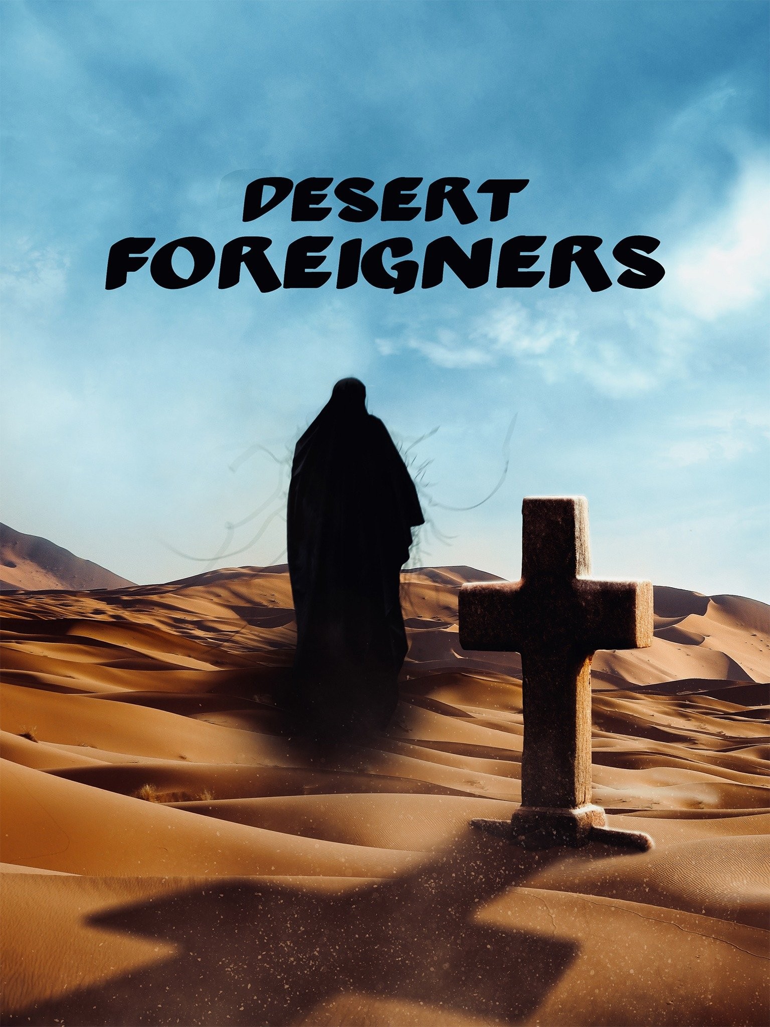 Desert Foreigners Pictures | Rotten Tomatoes