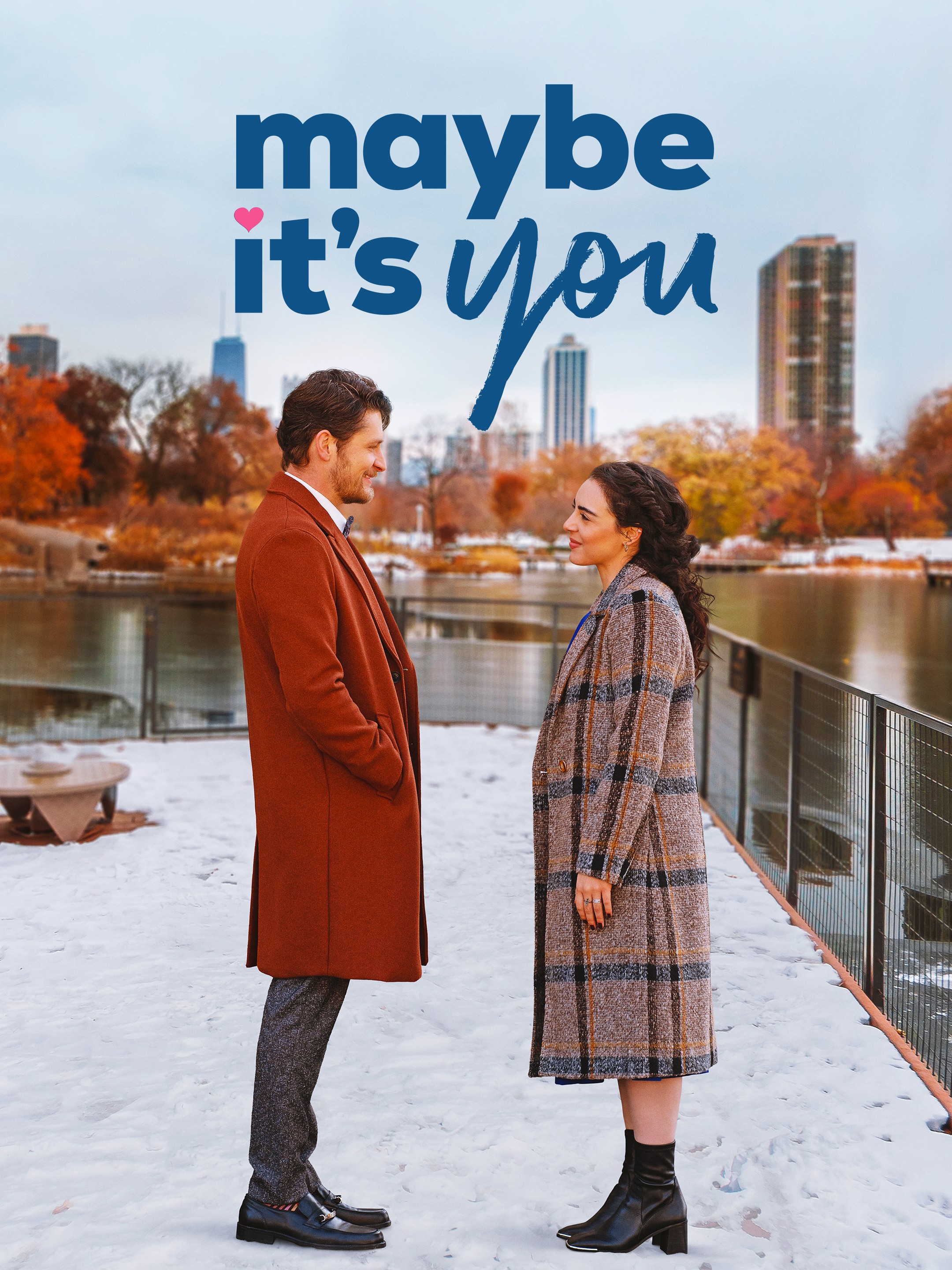 Maybe It's You | Rotten Tomatoes