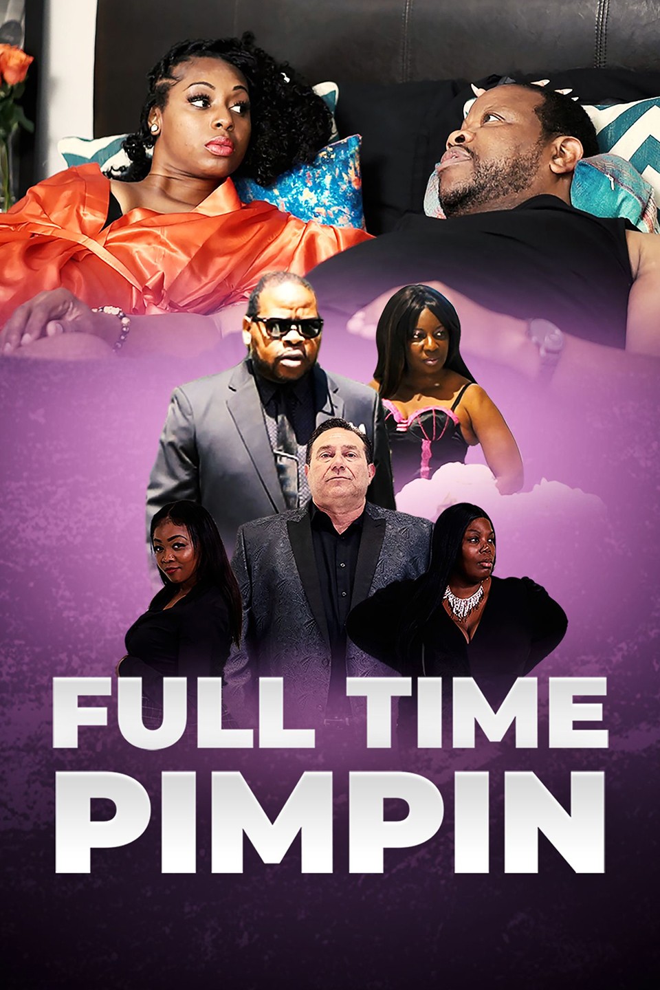Full Time Pimpin Pictures | Rotten Tomatoes
