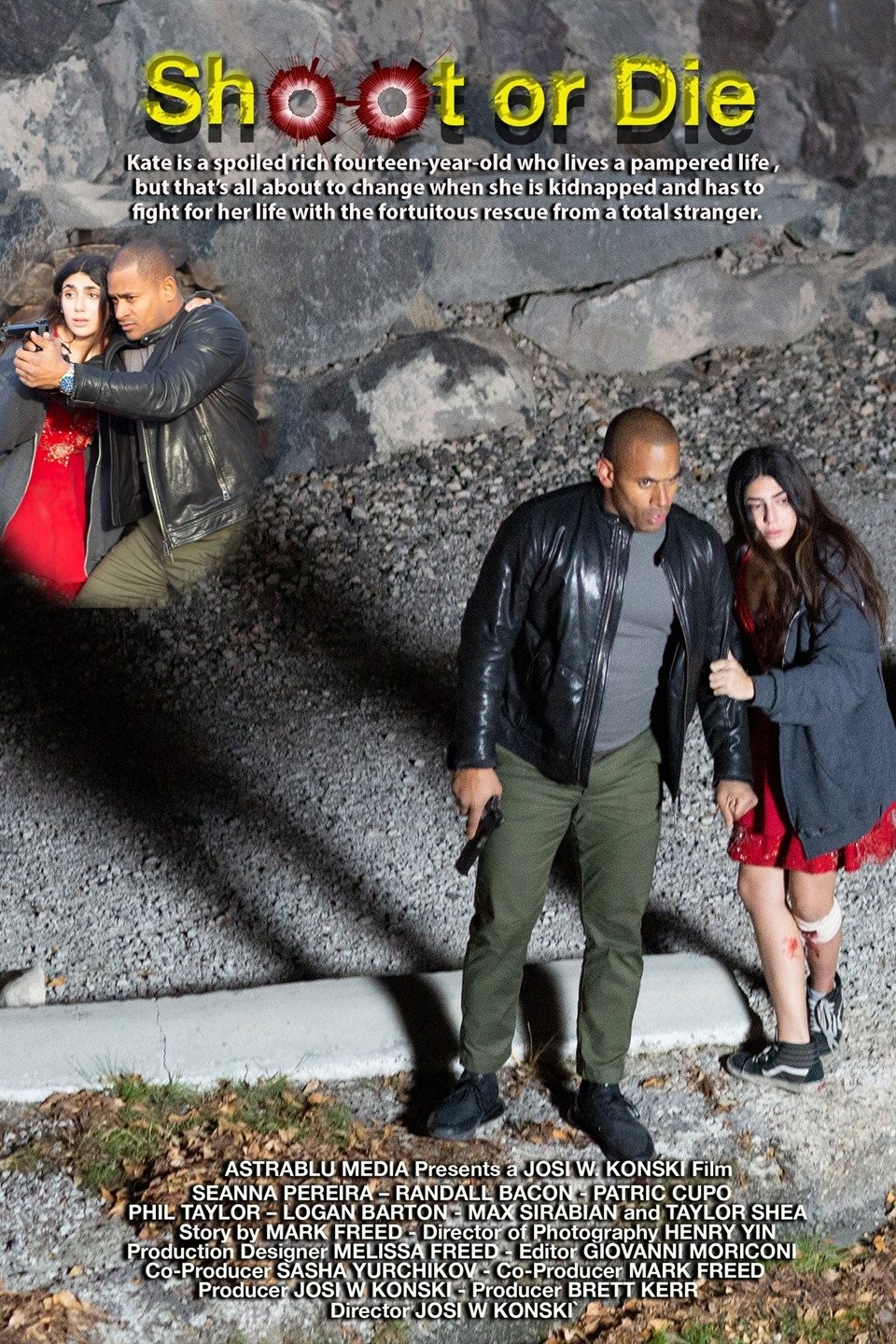 Shoot or Die | Rotten Tomatoes