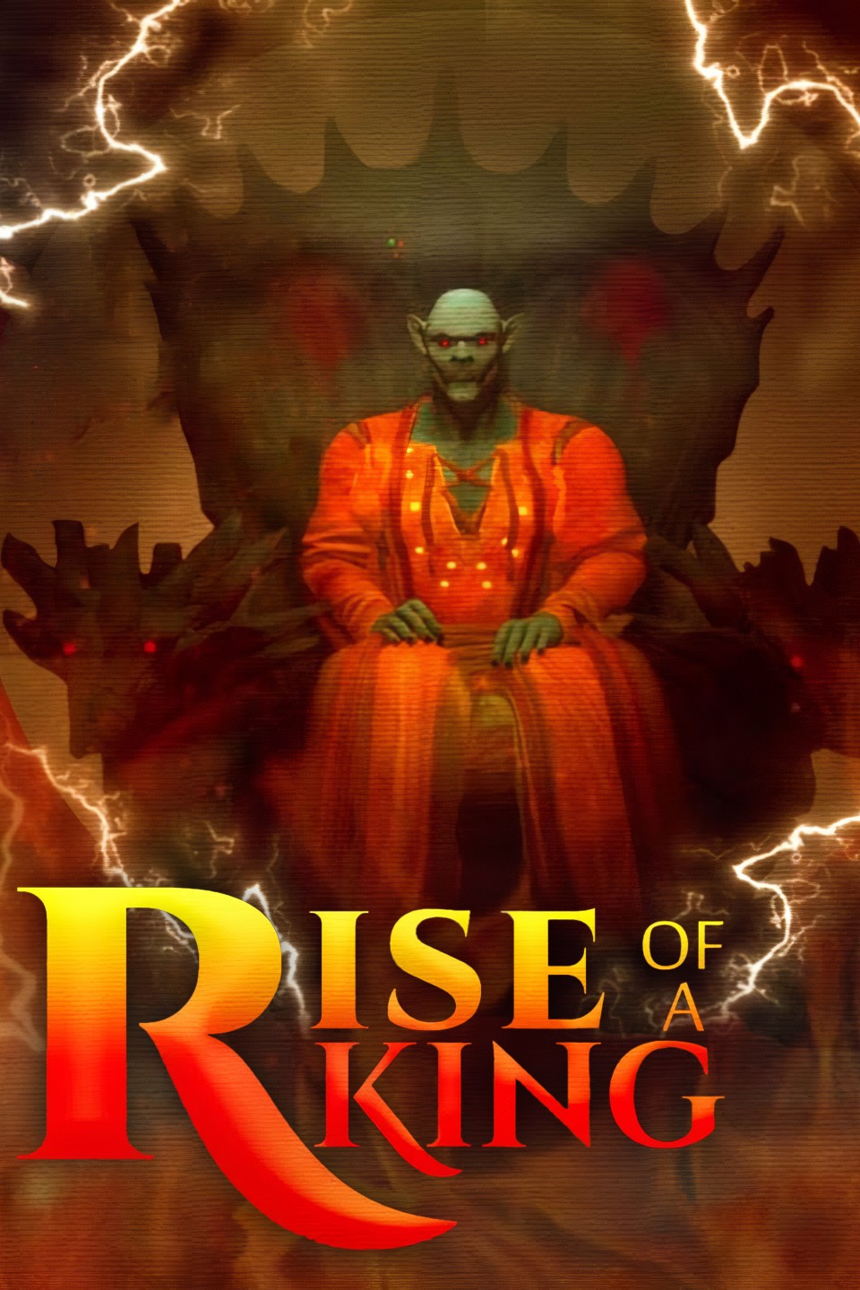 Rise of a King | Rotten Tomatoes