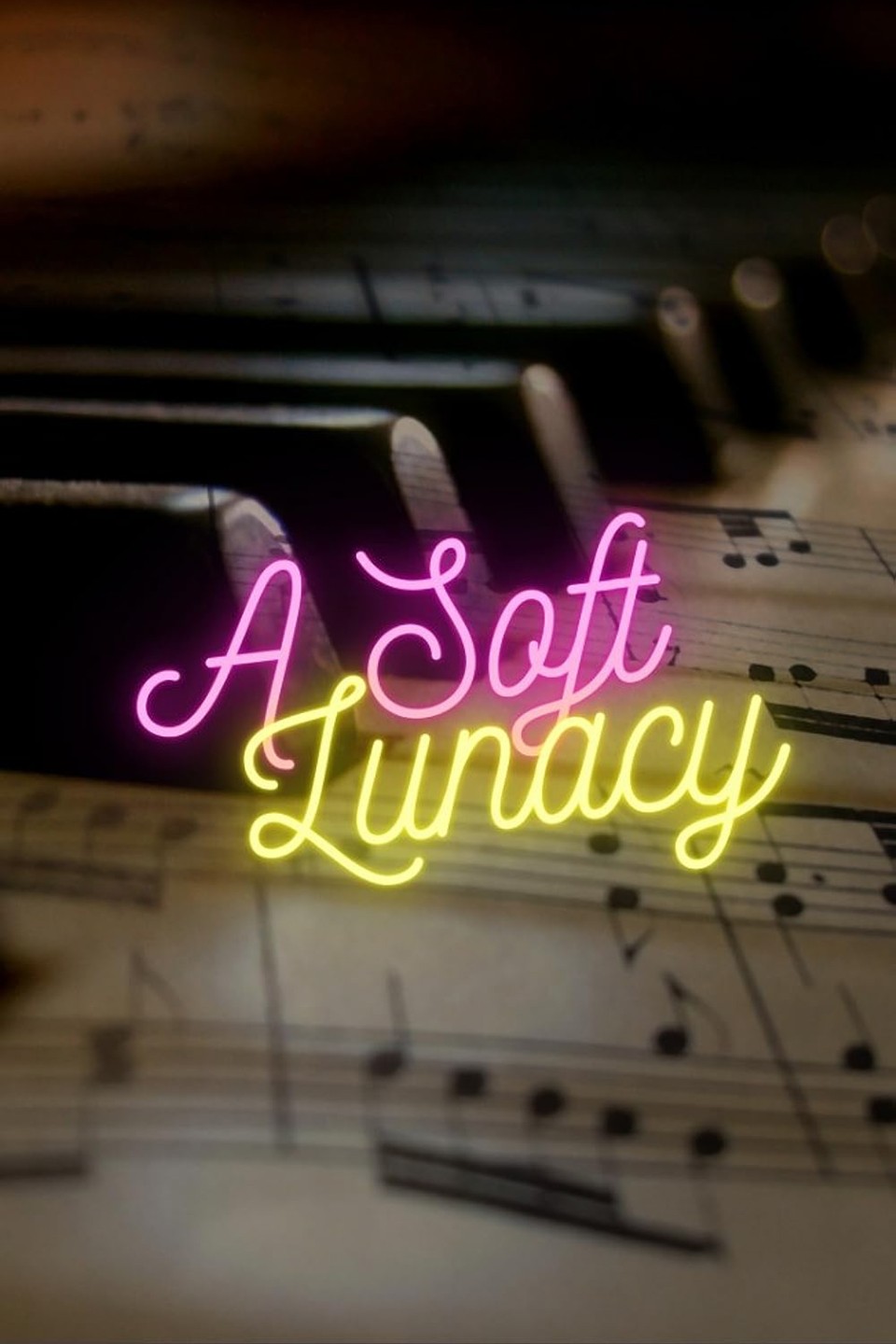 A Soft Lunacy Pictures | Rotten Tomatoes