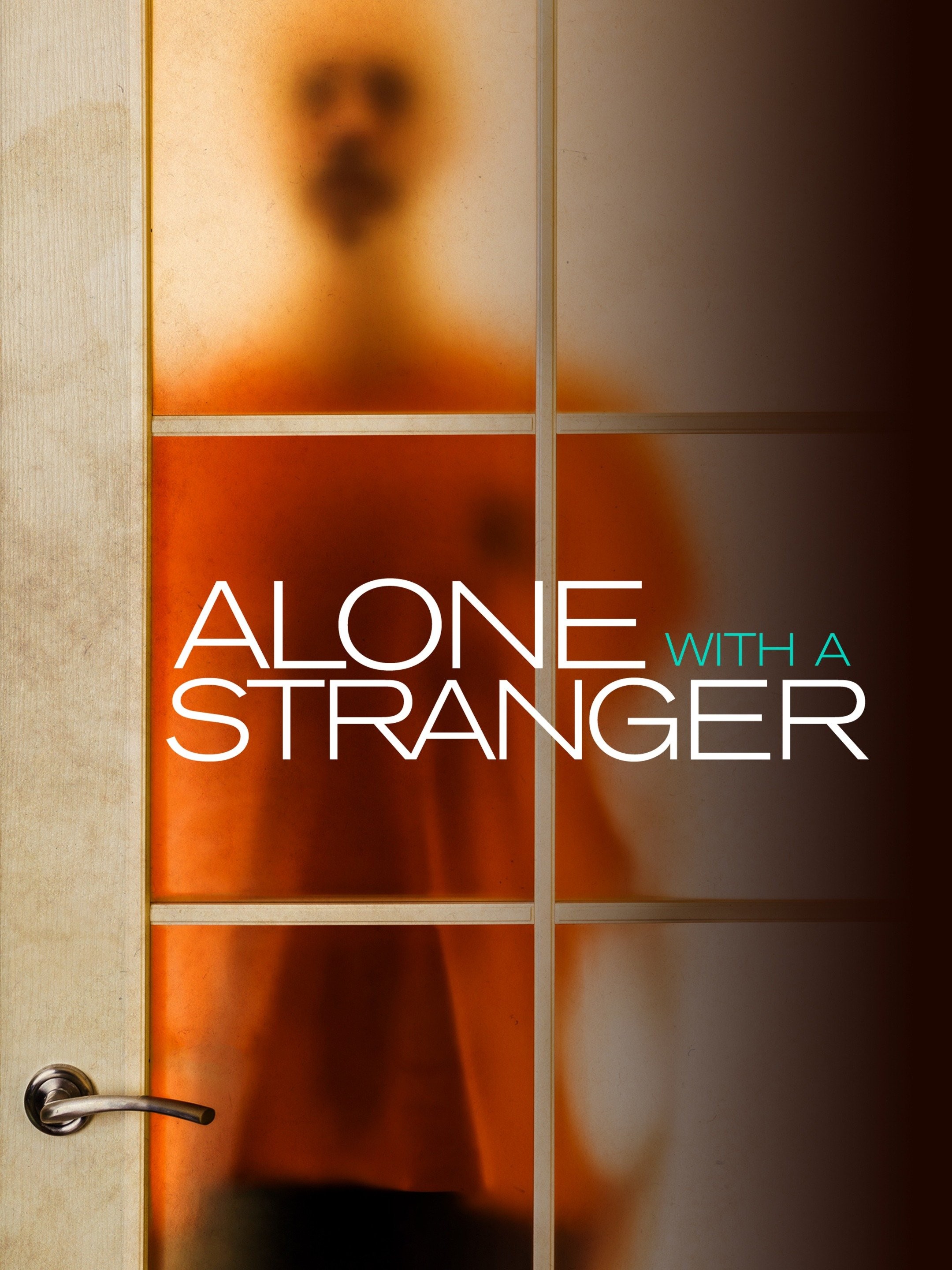 Alone With a Stranger Pictures | Rotten Tomatoes