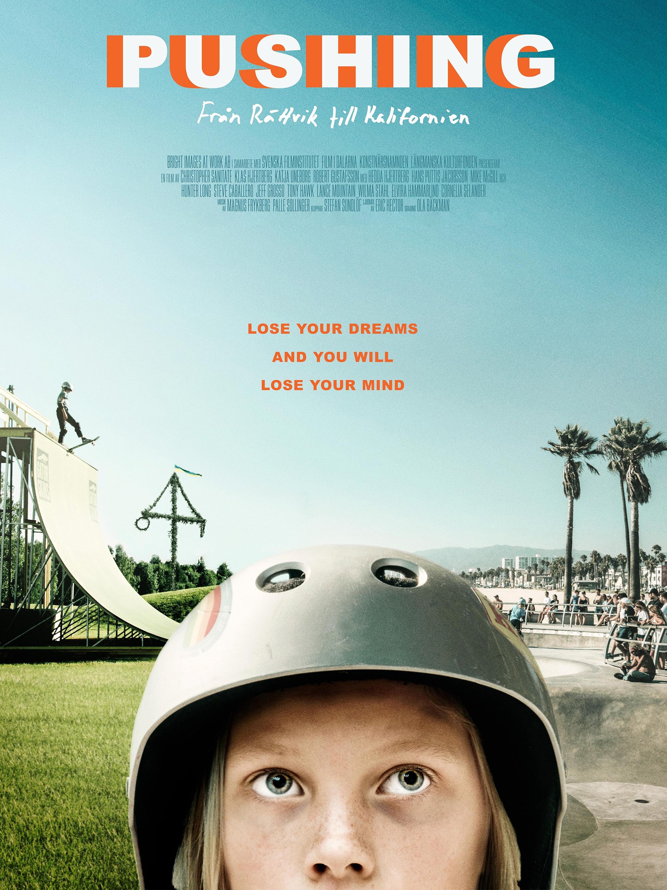 Pushing: From Rättvik to California Pictures | Rotten Tomatoes