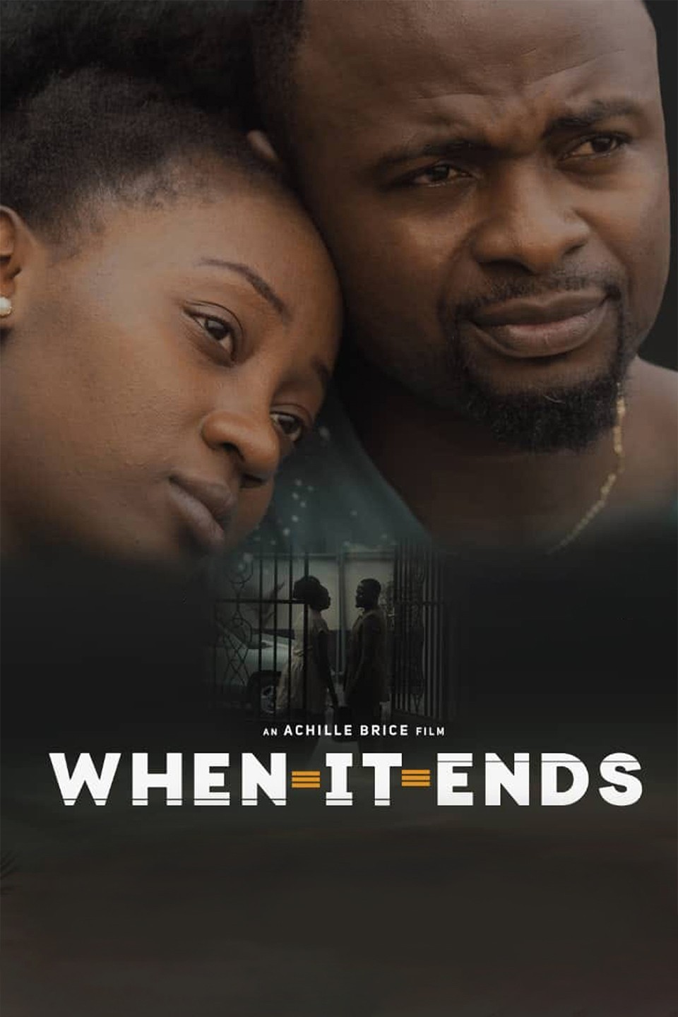 When It Ends | Rotten Tomatoes