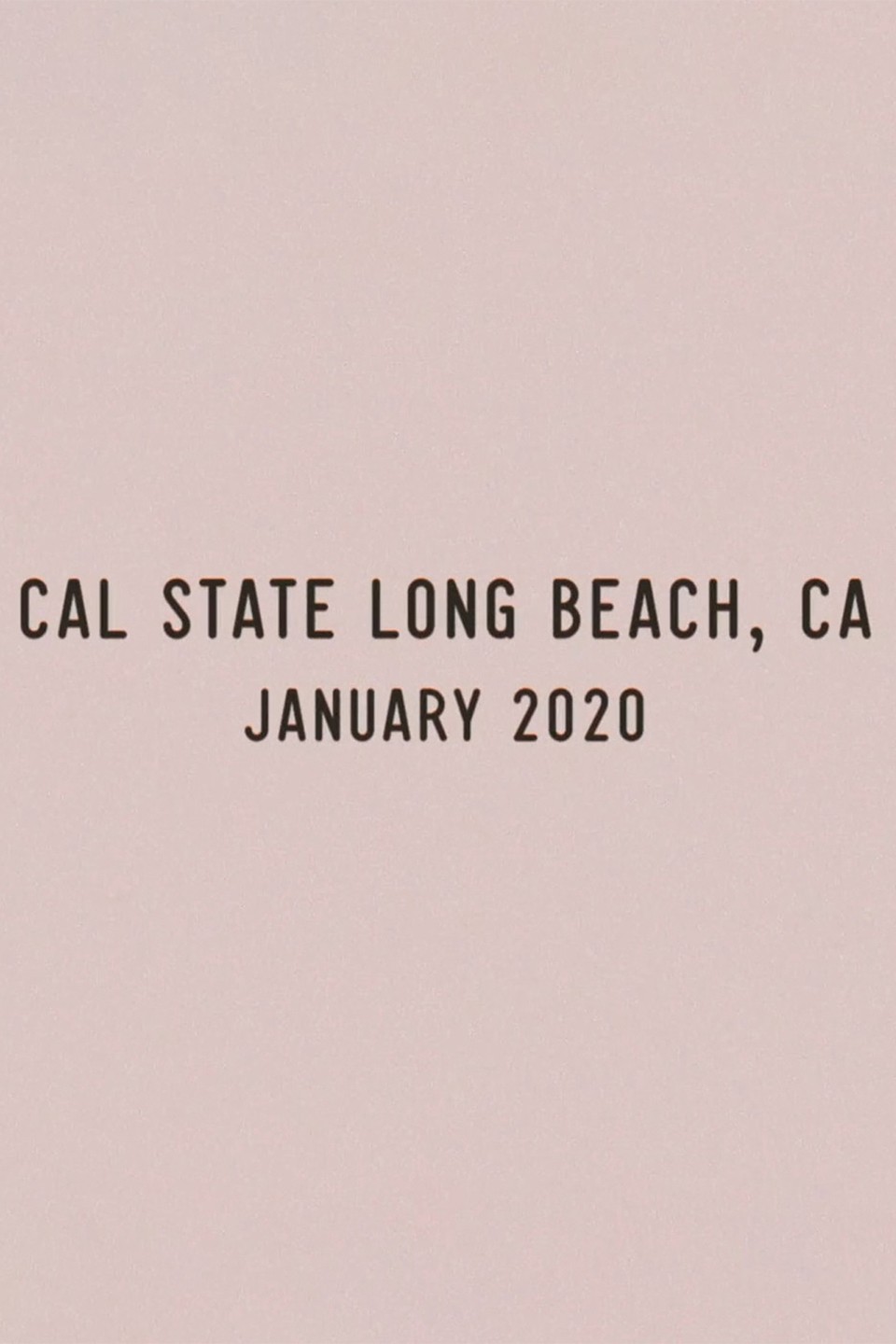 Cal State Long Beach, CA, January | Rotten Tomatoes