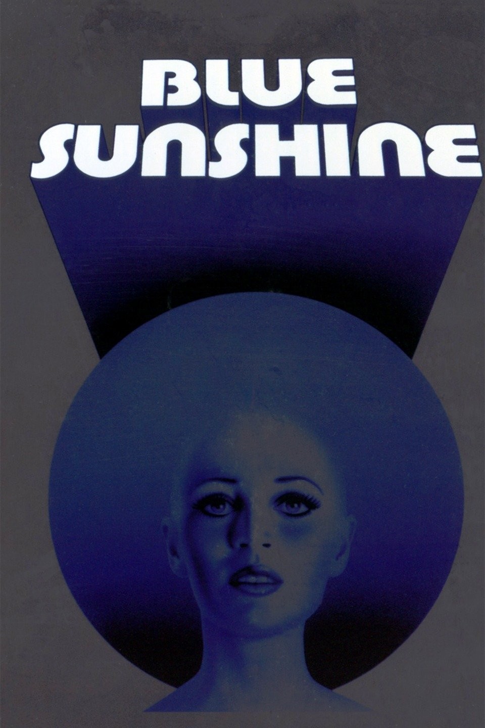 Blue Sunshine | Rotten Tomatoes
