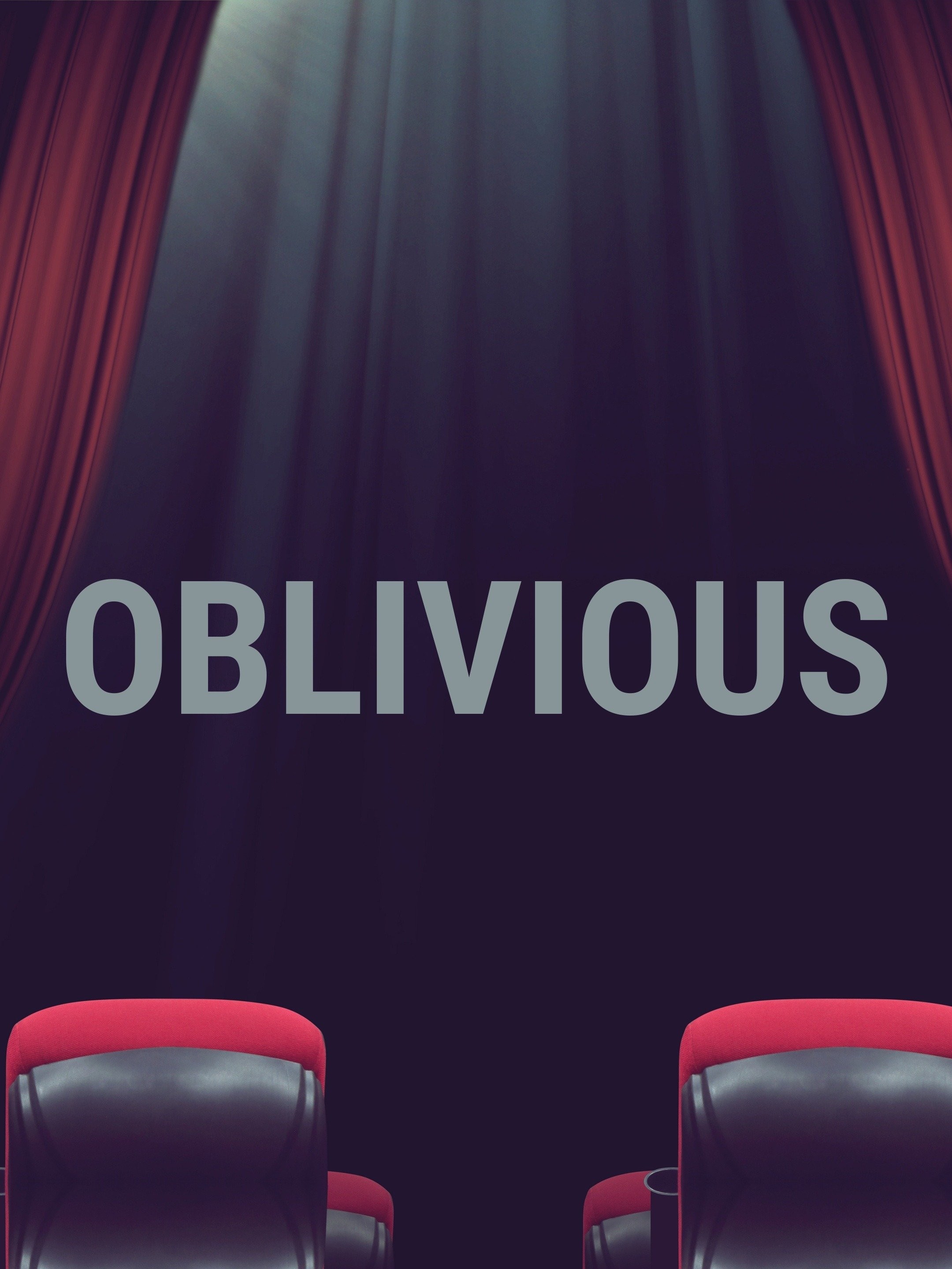 Oblivious | Rotten Tomatoes