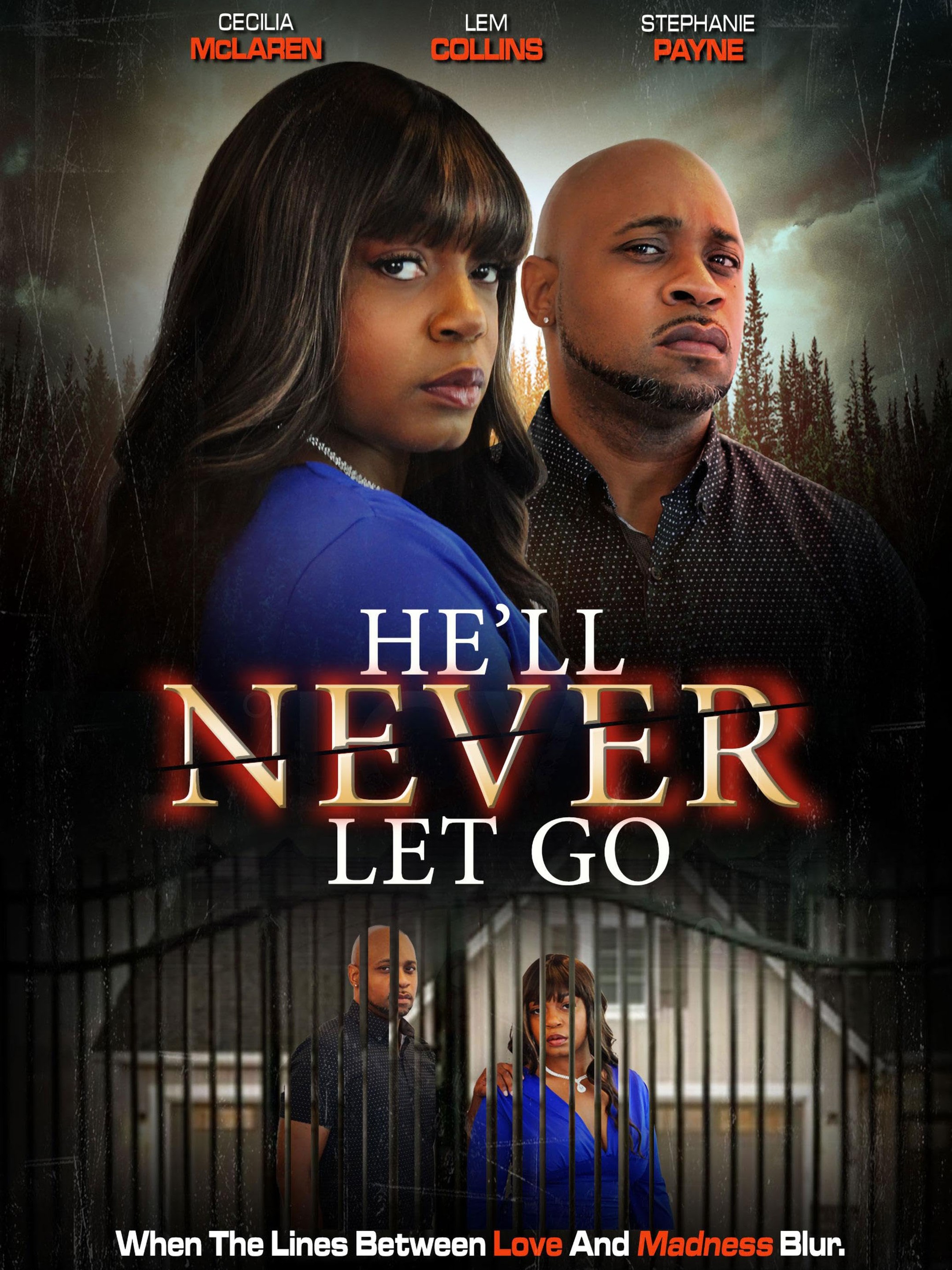 He'll Never Let Go Pictures | Rotten Tomatoes