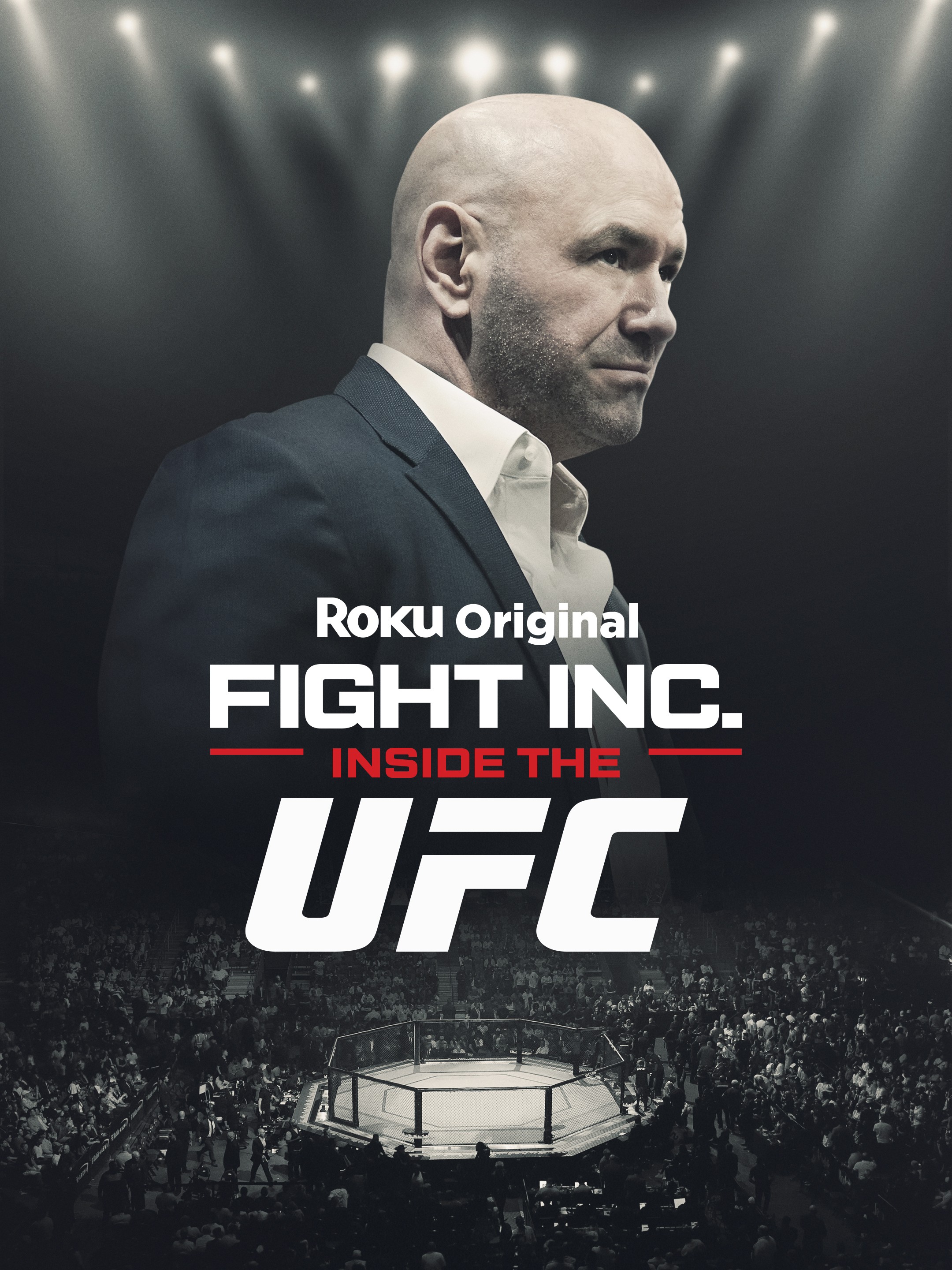 Fight Inc: Inside the UFC Pictures | Rotten Tomatoes