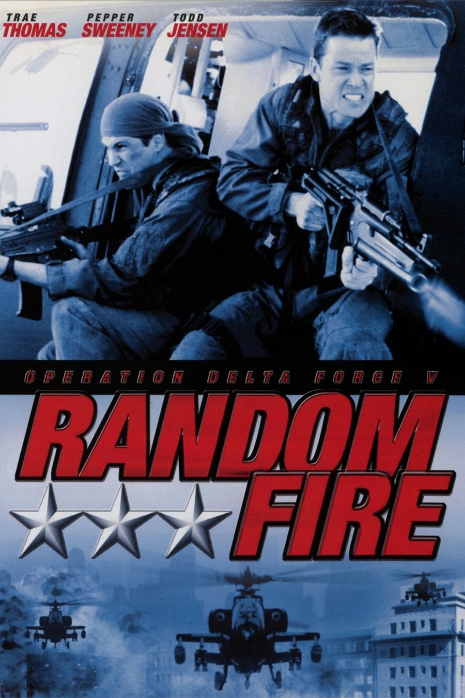 Operation Delta Force 5: Random Fire Pictures | Rotten Tomatoes