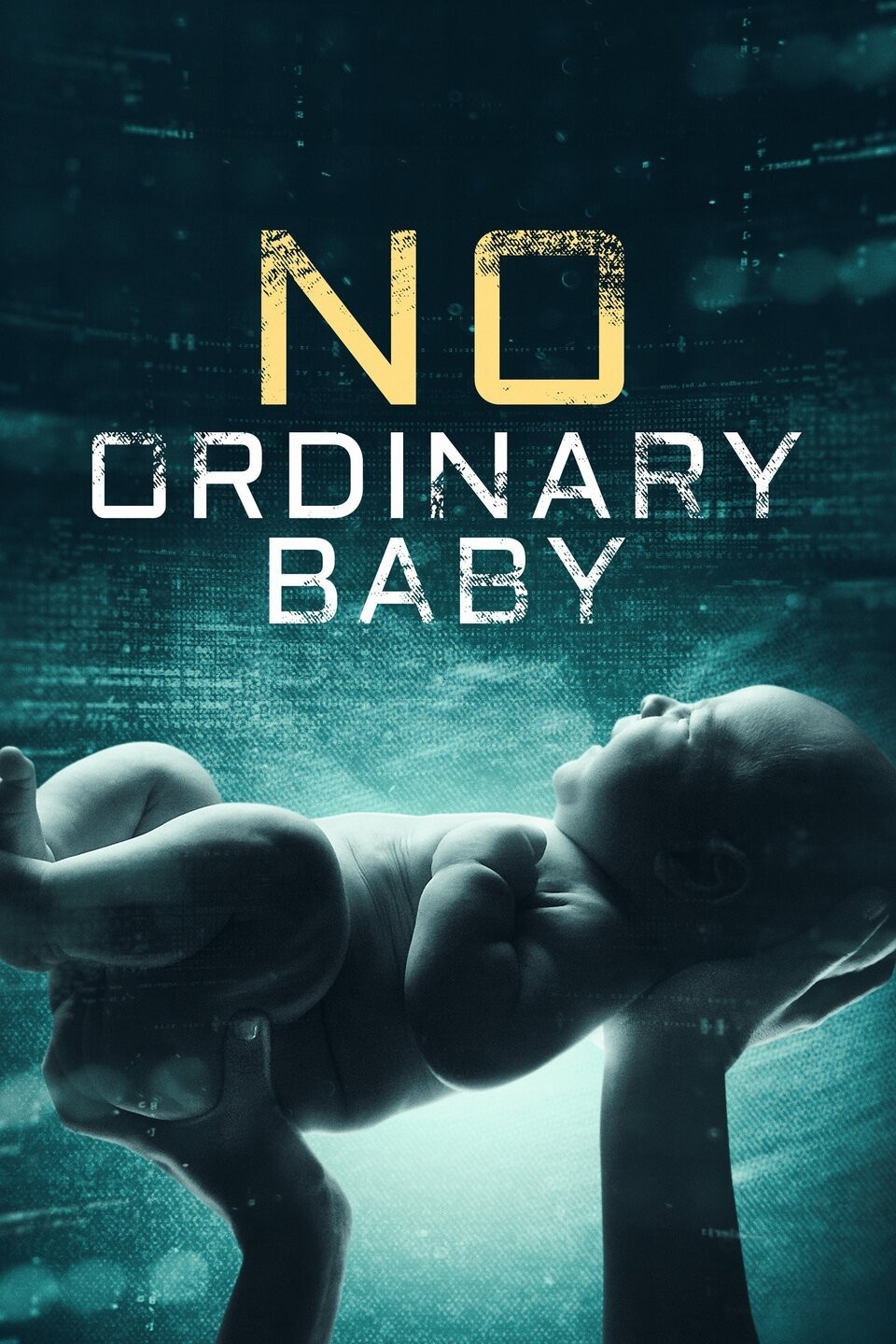 No Ordinary Baby | Rotten Tomatoes
