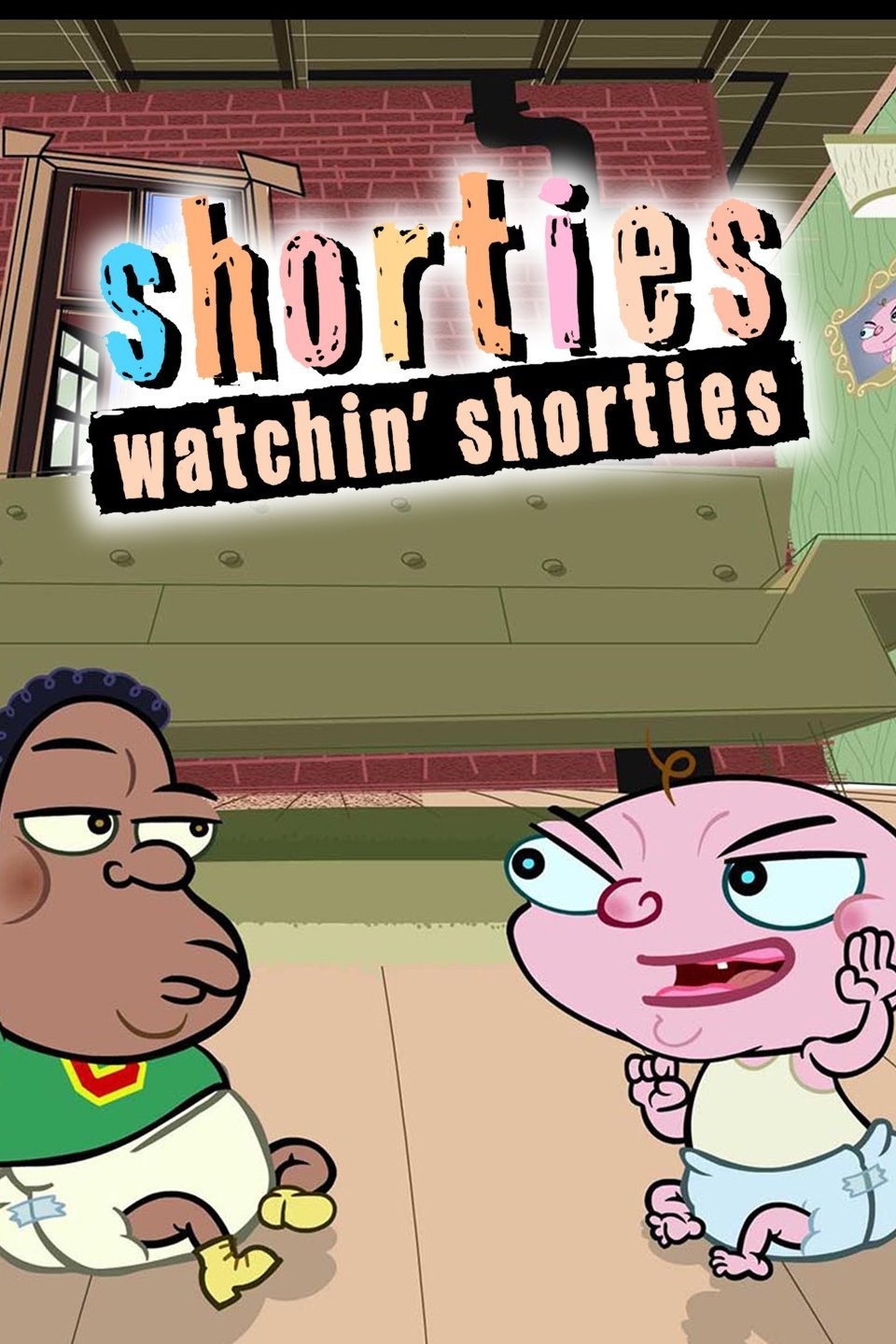 Shorties Watchin' Shorties Season 1 | Rotten Tomatoes
