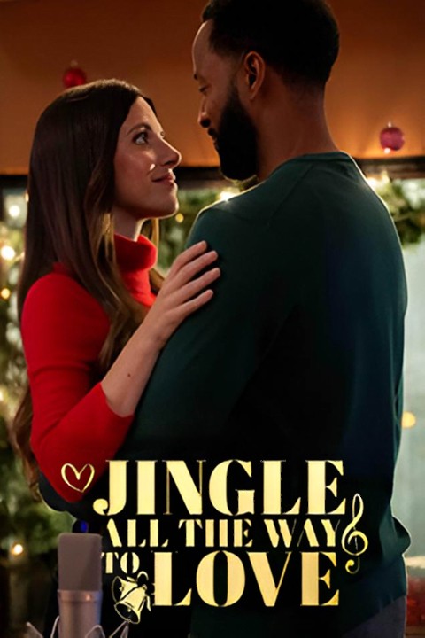 Jingle All the Way to Love Pictures | Rotten Tomatoes