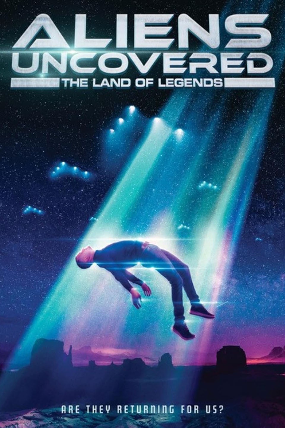 Aliens Uncovered: The Land of Legends Pictures | Rotten Tomatoes