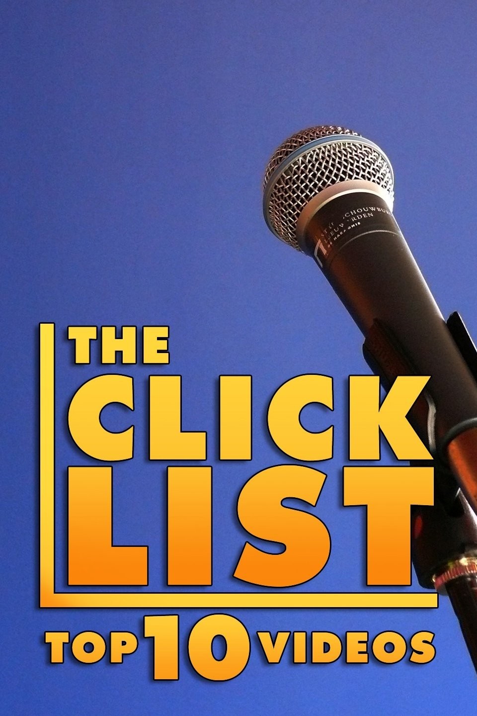The Click List: Top 10 Videos | Rotten Tomatoes