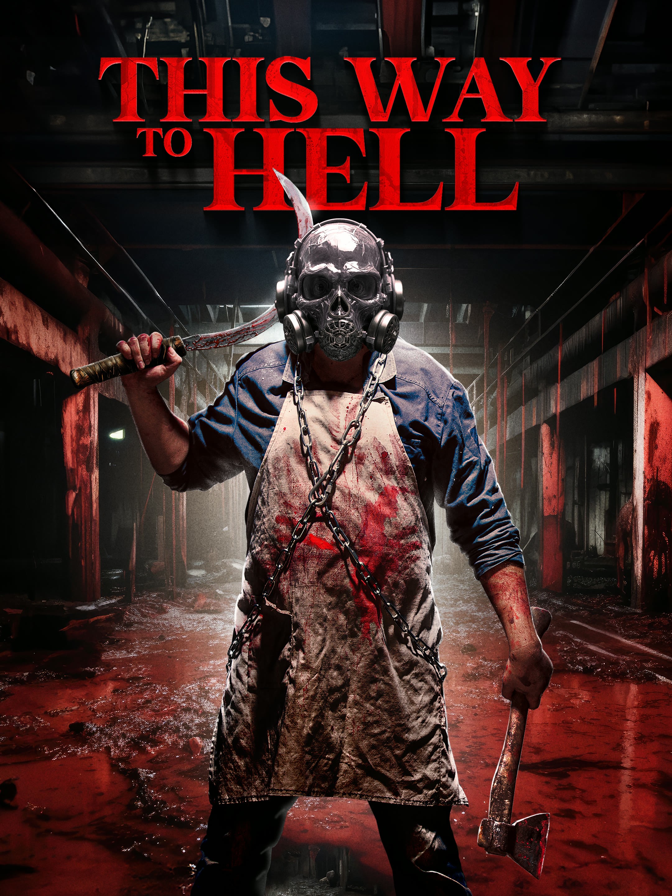 This Way to Hell Pictures | Rotten Tomatoes