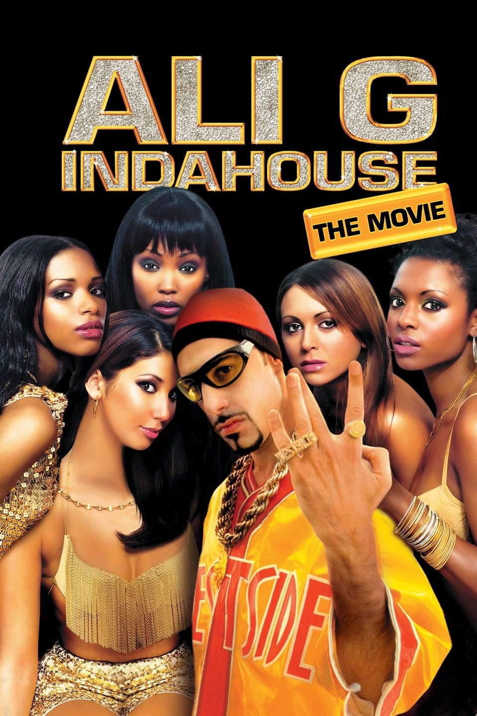 Ali G Indahouse Rotten Tomatoes Ali G Indahouse Rotten Tomatoes