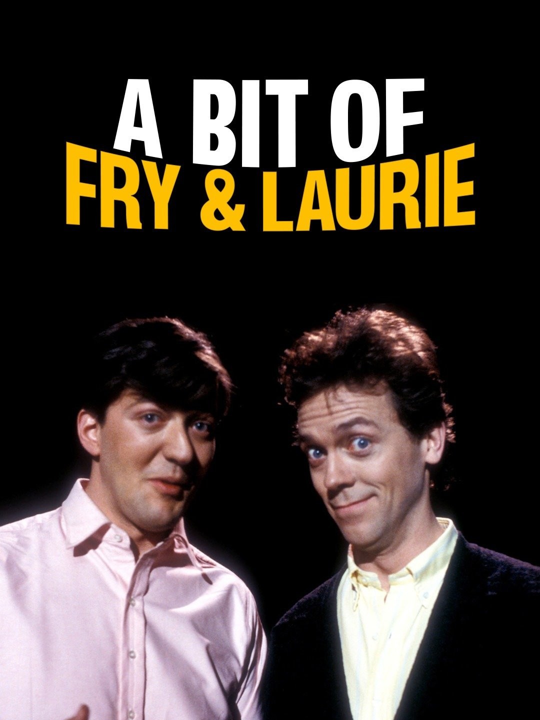 A Bit Of Fry And Laurie
