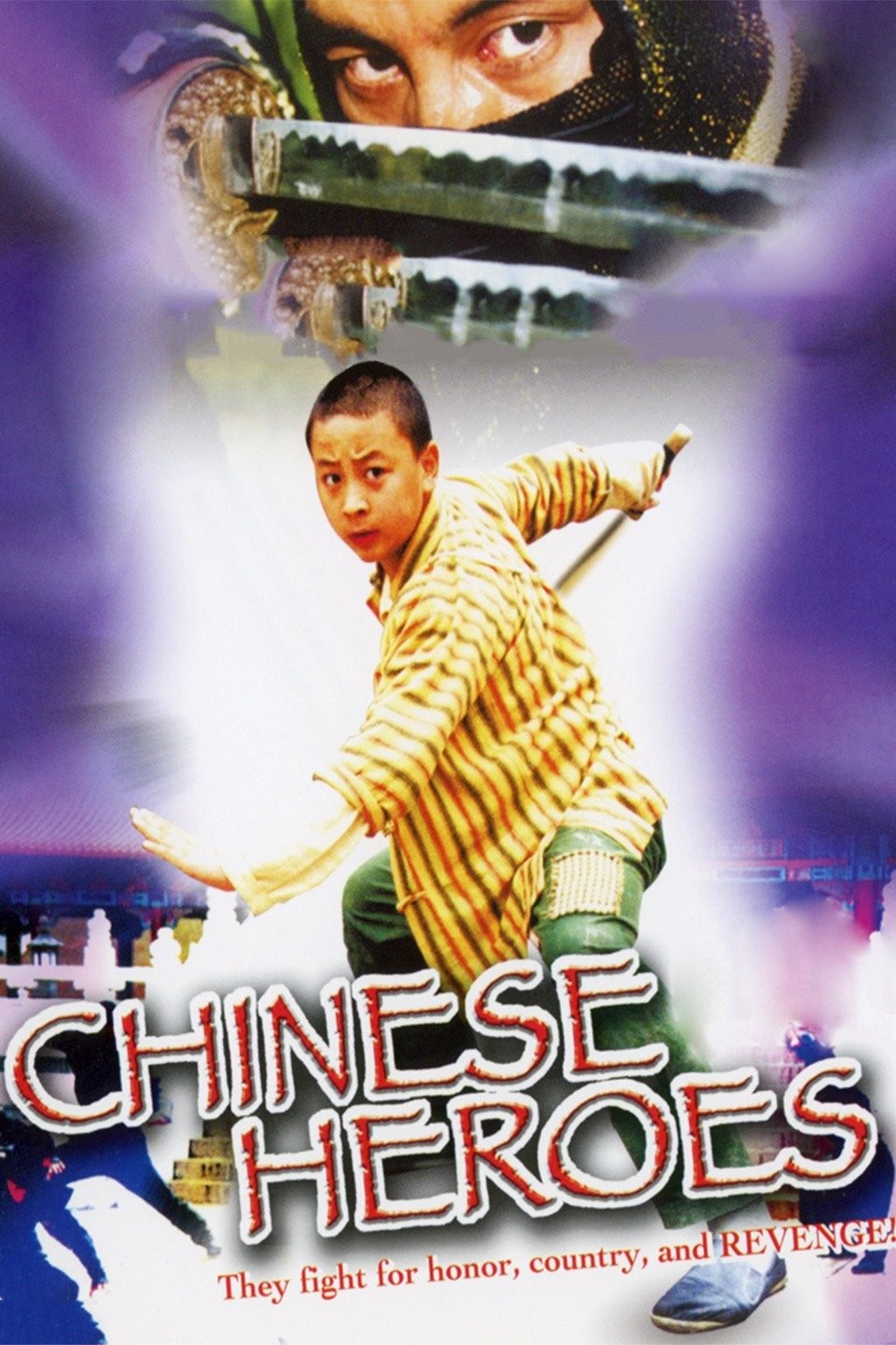 Chinese Heroes | Rotten Tomatoes