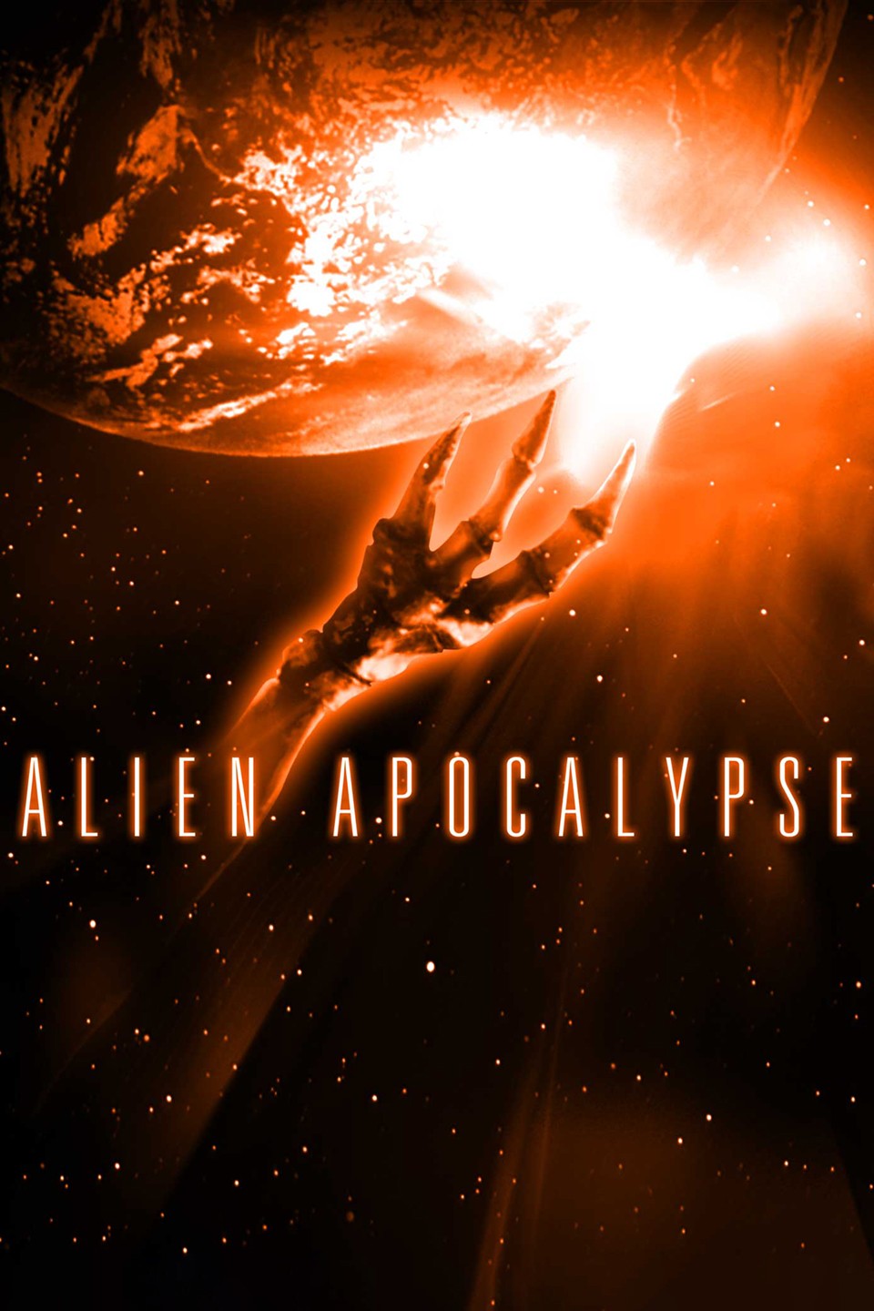 Alien Apocalypse | Rotten Tomatoes
