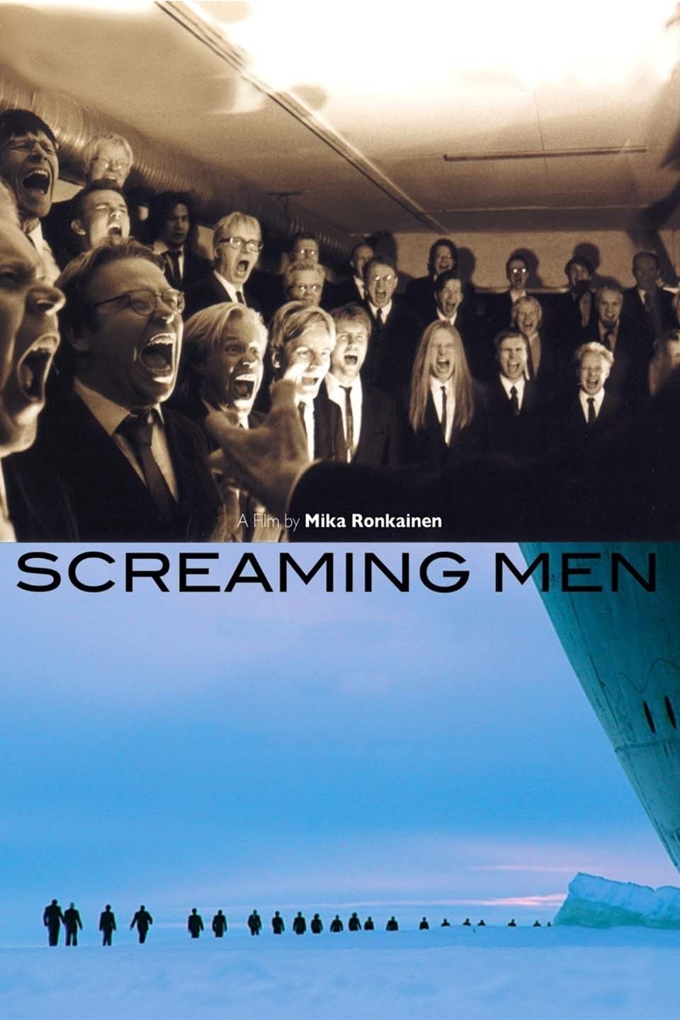 Screaming Men | Rotten Tomatoes