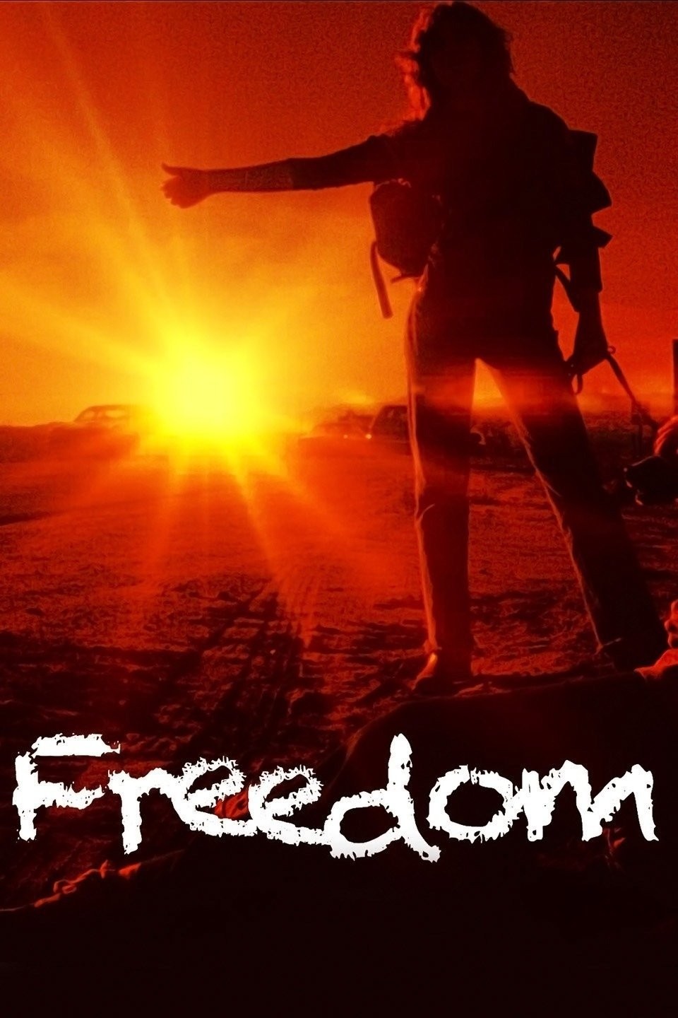Freedom | Rotten Tomatoes