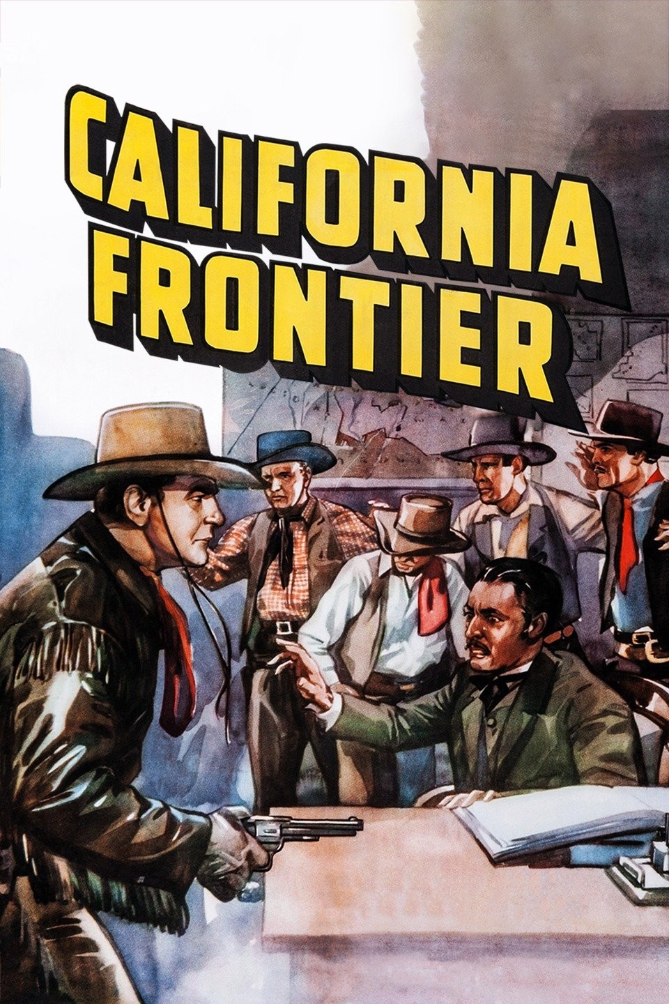 California Frontier Pictures | Rotten Tomatoes