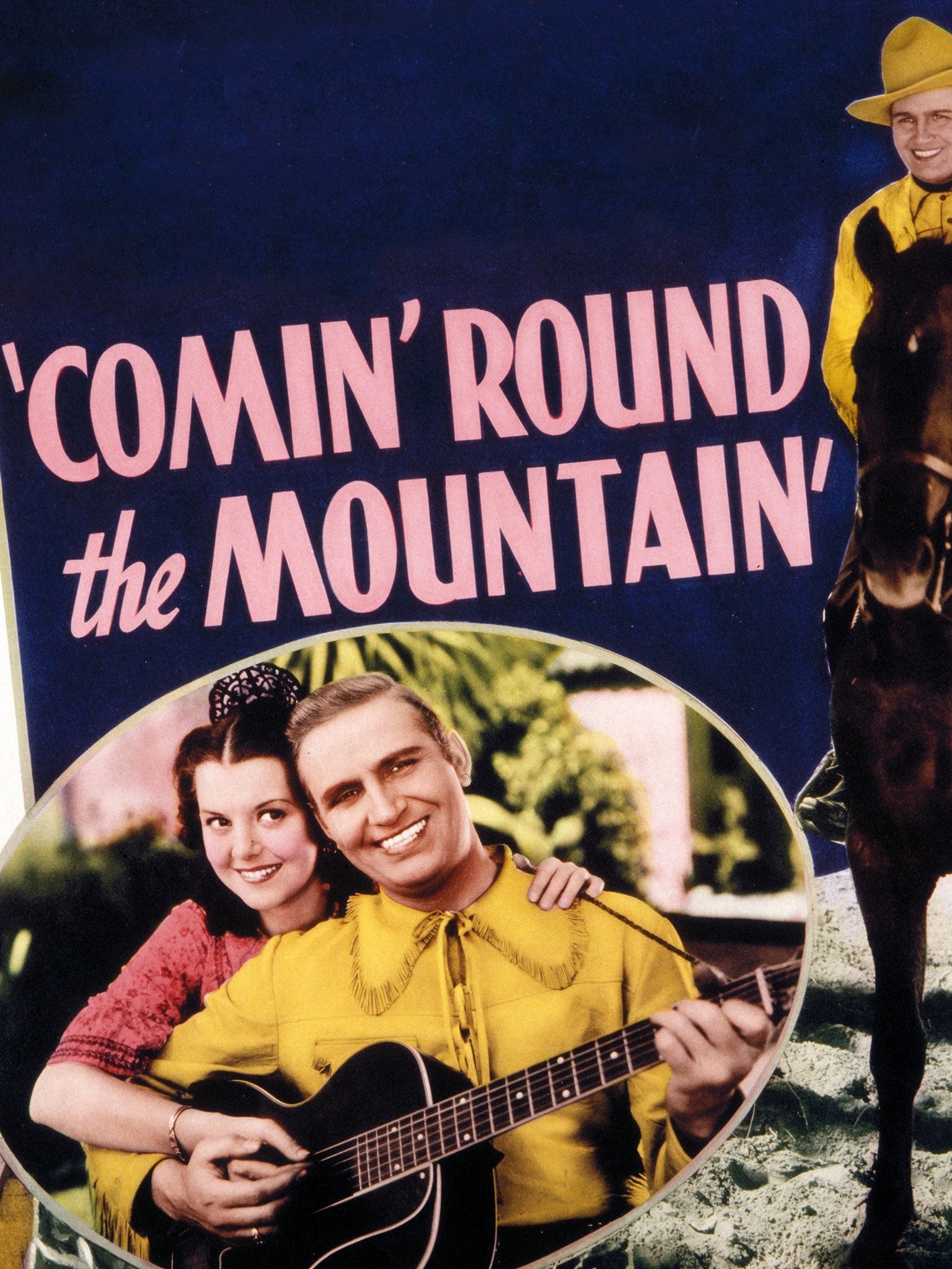 Comin Round The Mountain