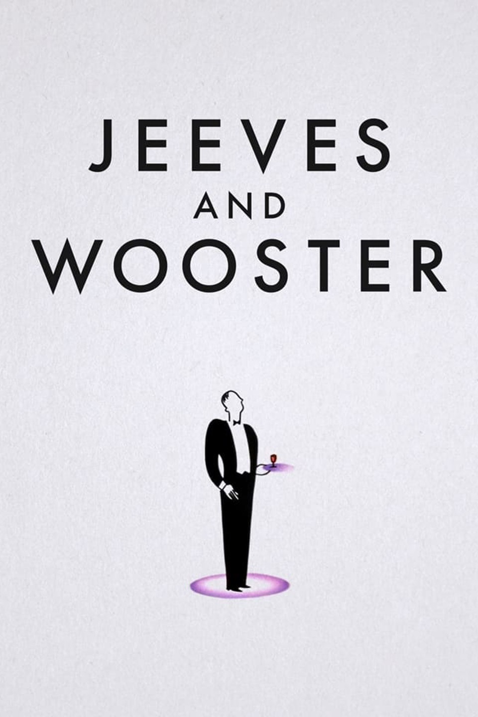 Cartaz De Jeeves E Wooster The Most Realistic Version Of 'The Jeeves
