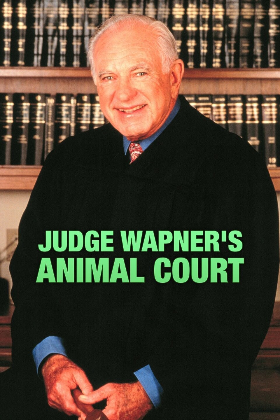 Judge Wapner's Animal Court - Rotten Tomatoes