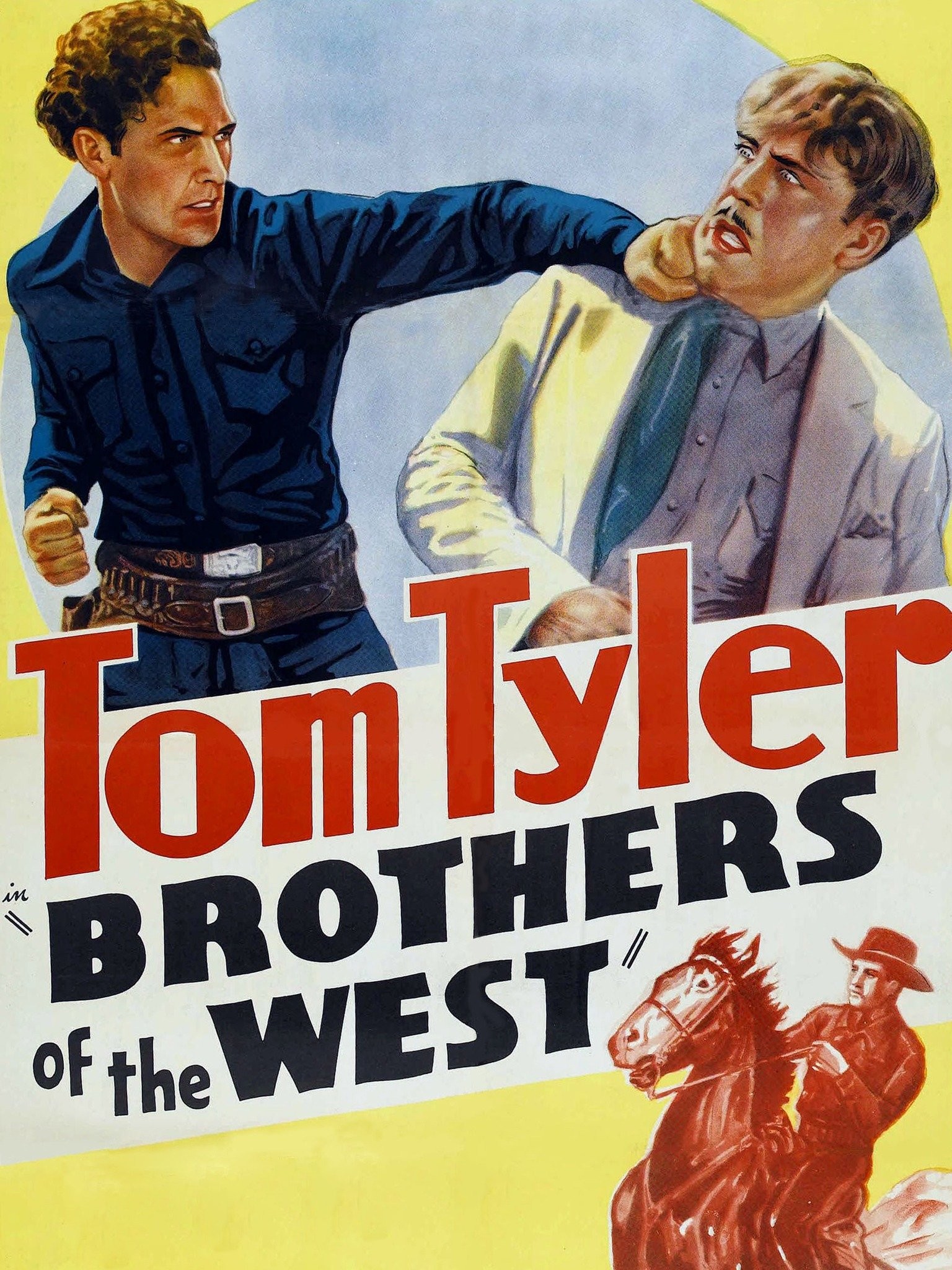 Brothers of the West Pictures | Rotten Tomatoes