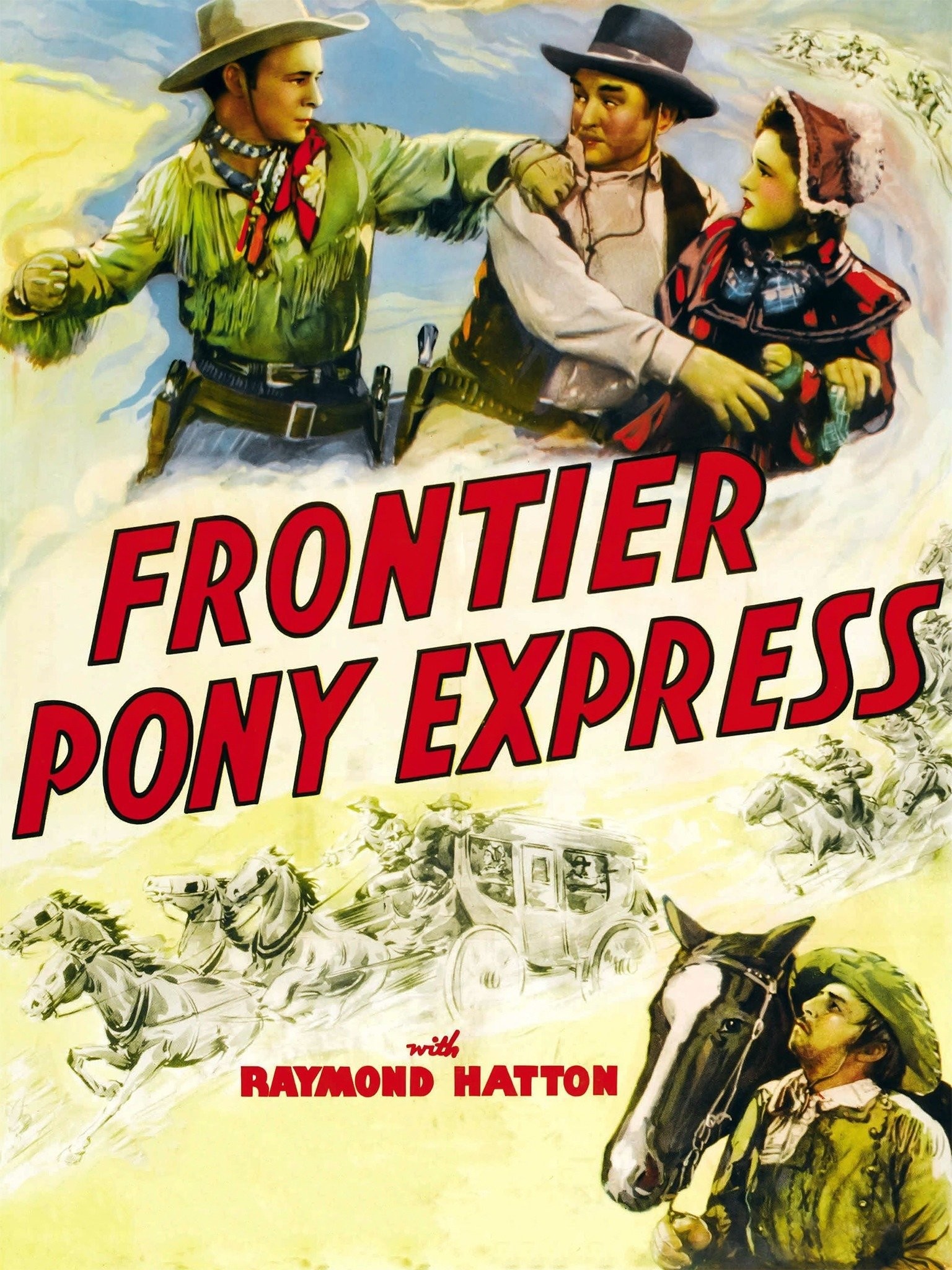 Frontier Pony Express Pictures | Rotten Tomatoes