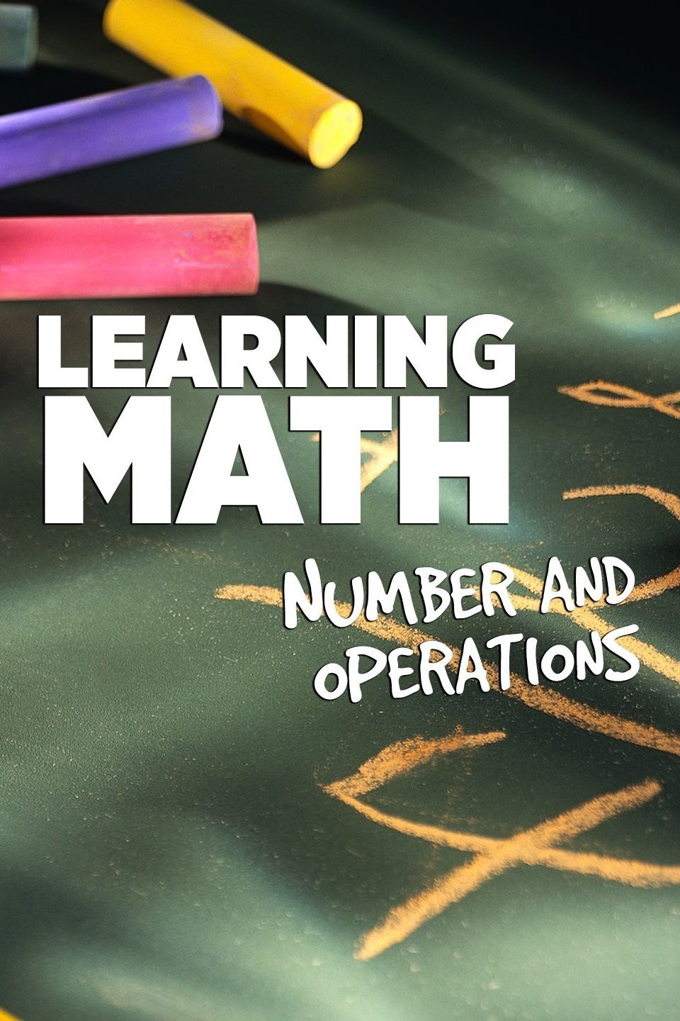 Learning Math: Number and Operations Pictures | Rotten Tomatoes