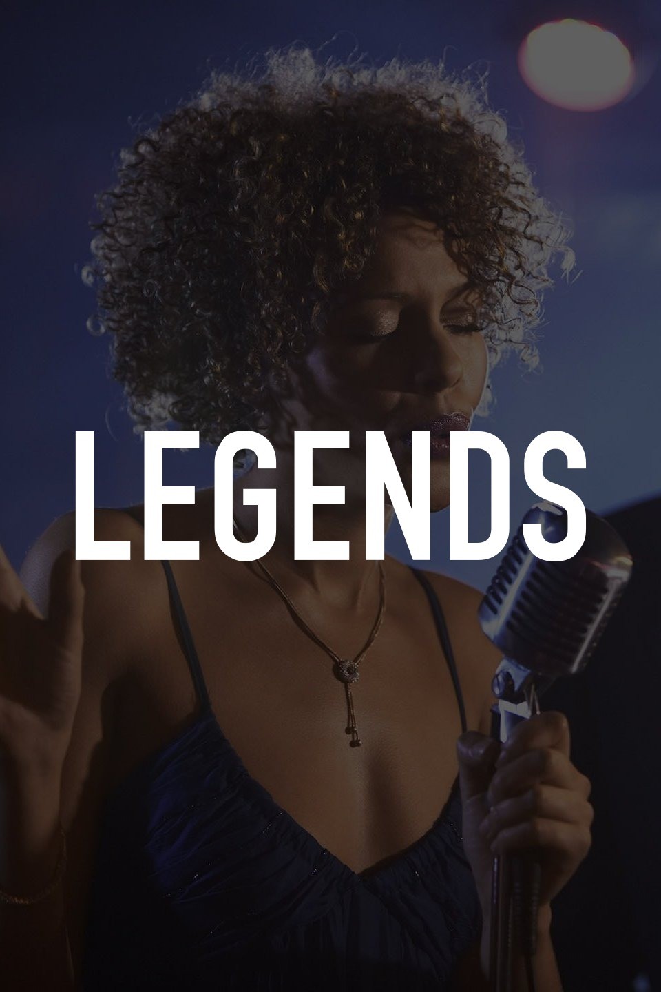 Legends | Rotten Tomatoes