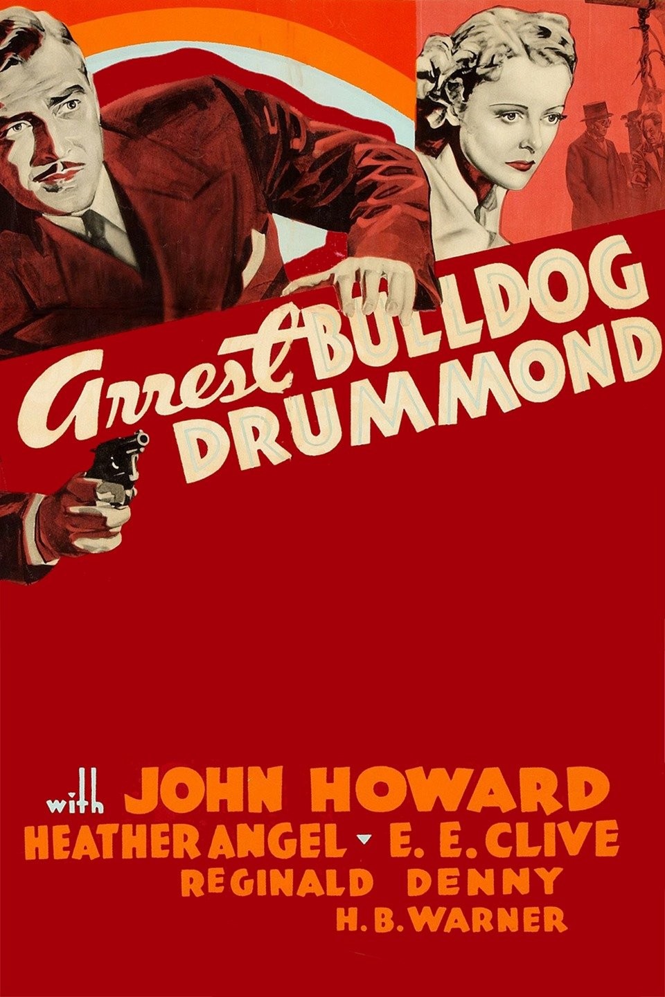 Arrest Bulldog Drummond | Rotten Tomatoes