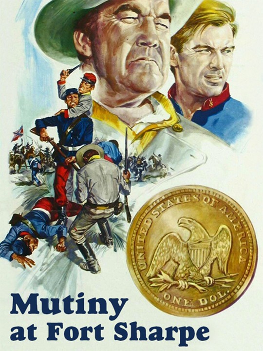 Mutiny at Fort Sharp Pictures | Rotten Tomatoes