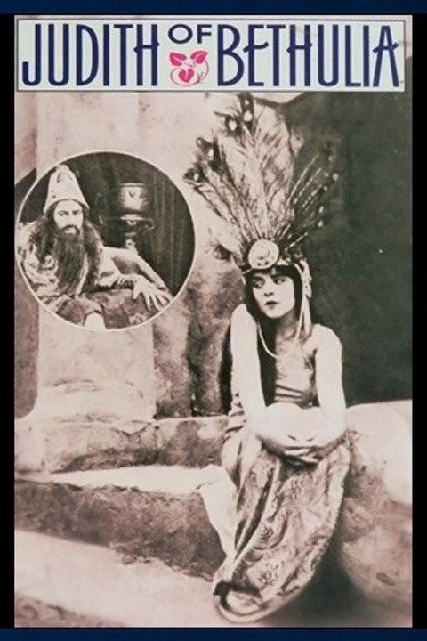 Judith of Bethulia Pictures | Rotten Tomatoes