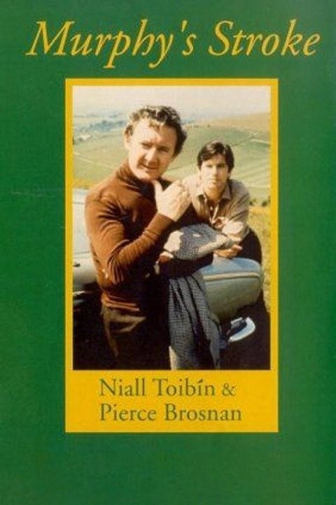 Murphy's Stroke | Rotten Tomatoes