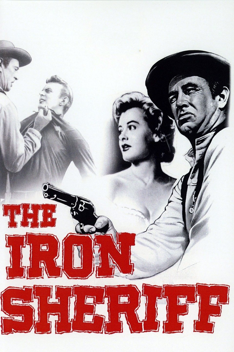 The Iron Sheriff - Rotten Tomatoes