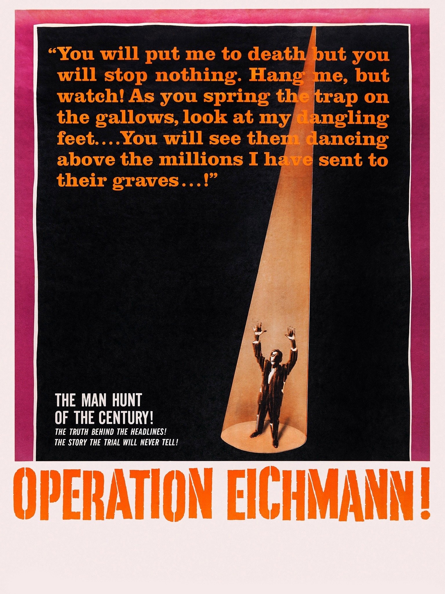 Operation Eichmann Pictures | Rotten Tomatoes