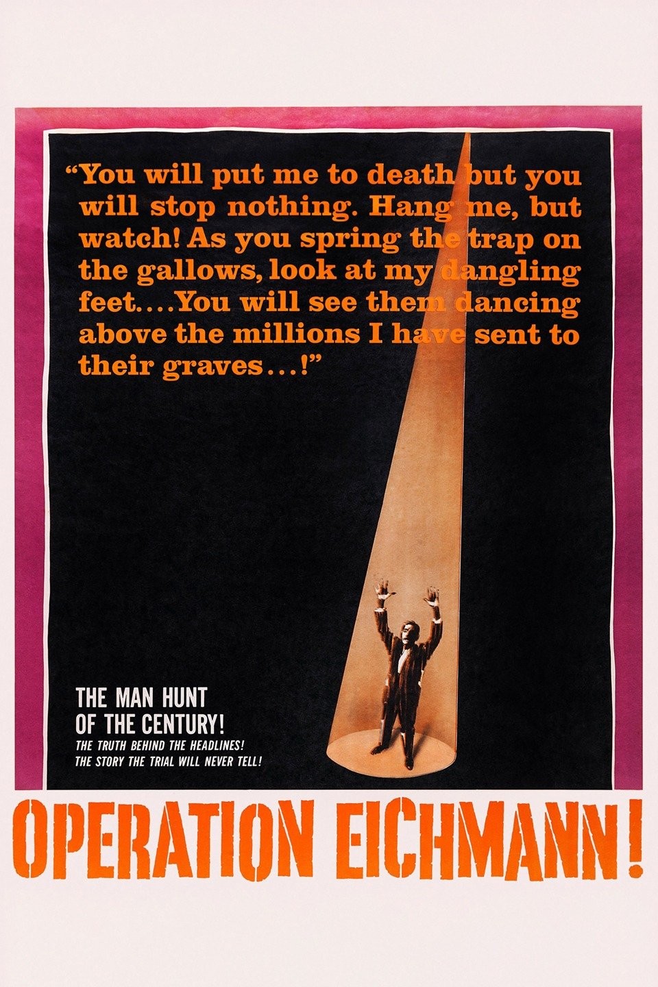 Operation Eichmann | Rotten Tomatoes